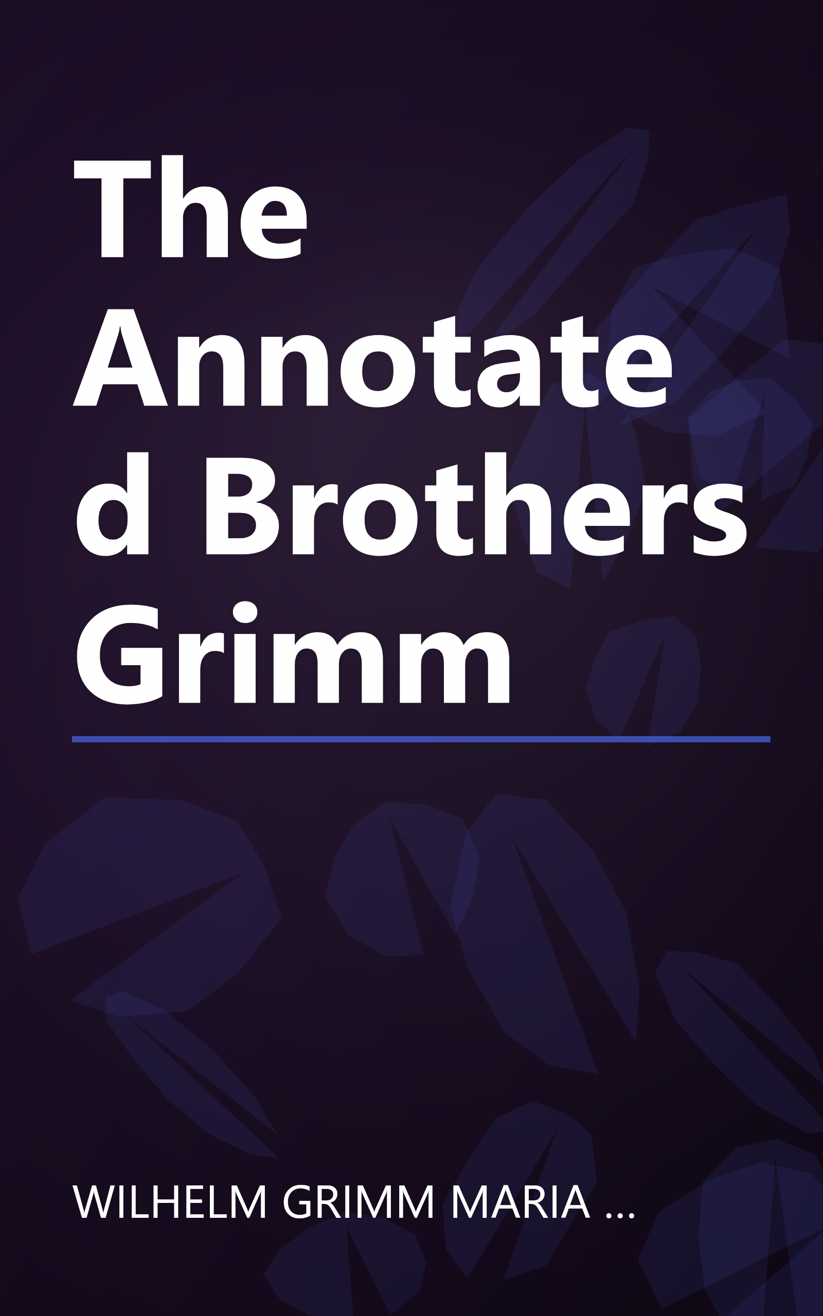 The Annotated Brothers Grimm book cover