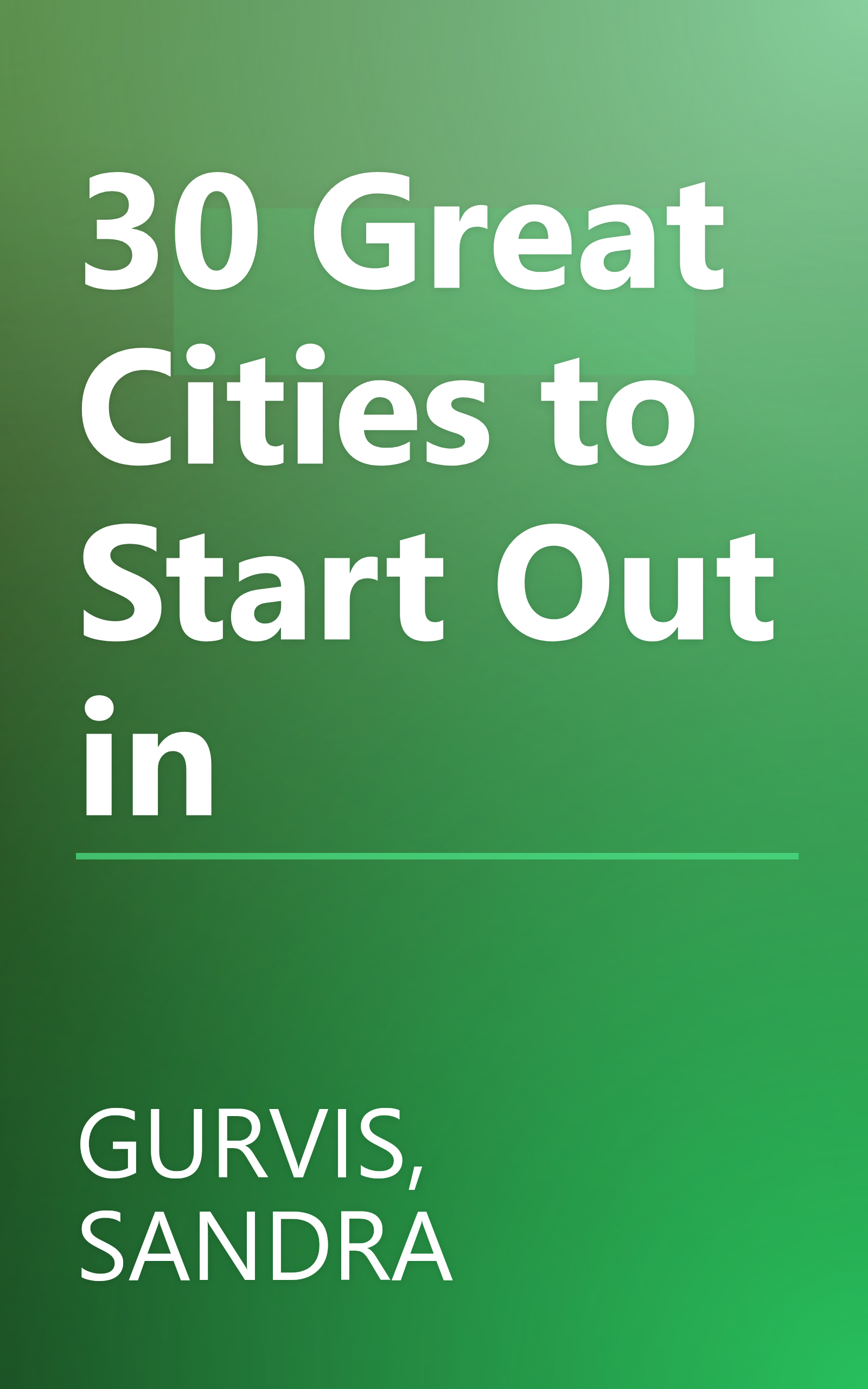 30 Great Cities to Start Out in book cover