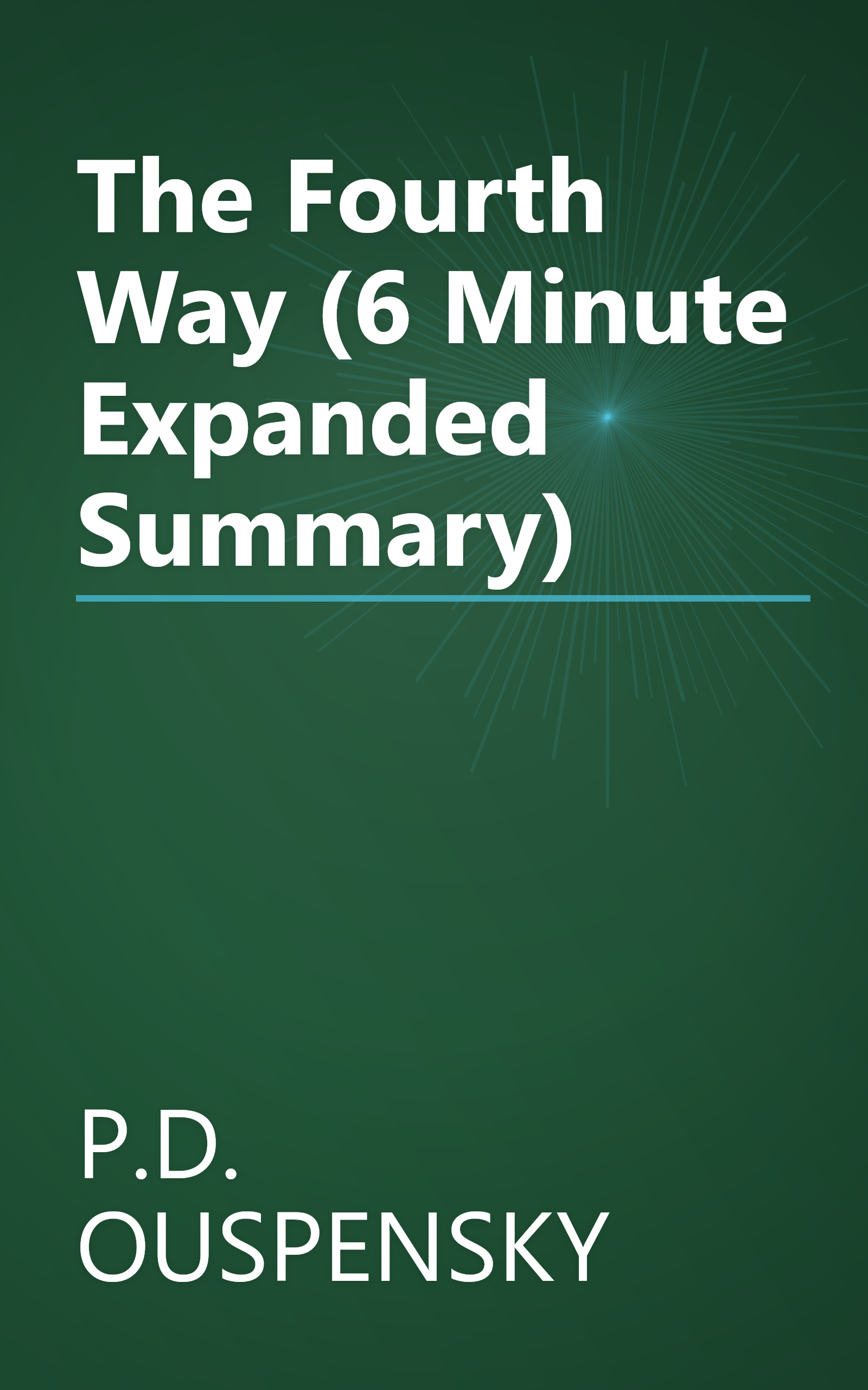 The Fourth Way (6 Minute   Expanded Summary) book cover