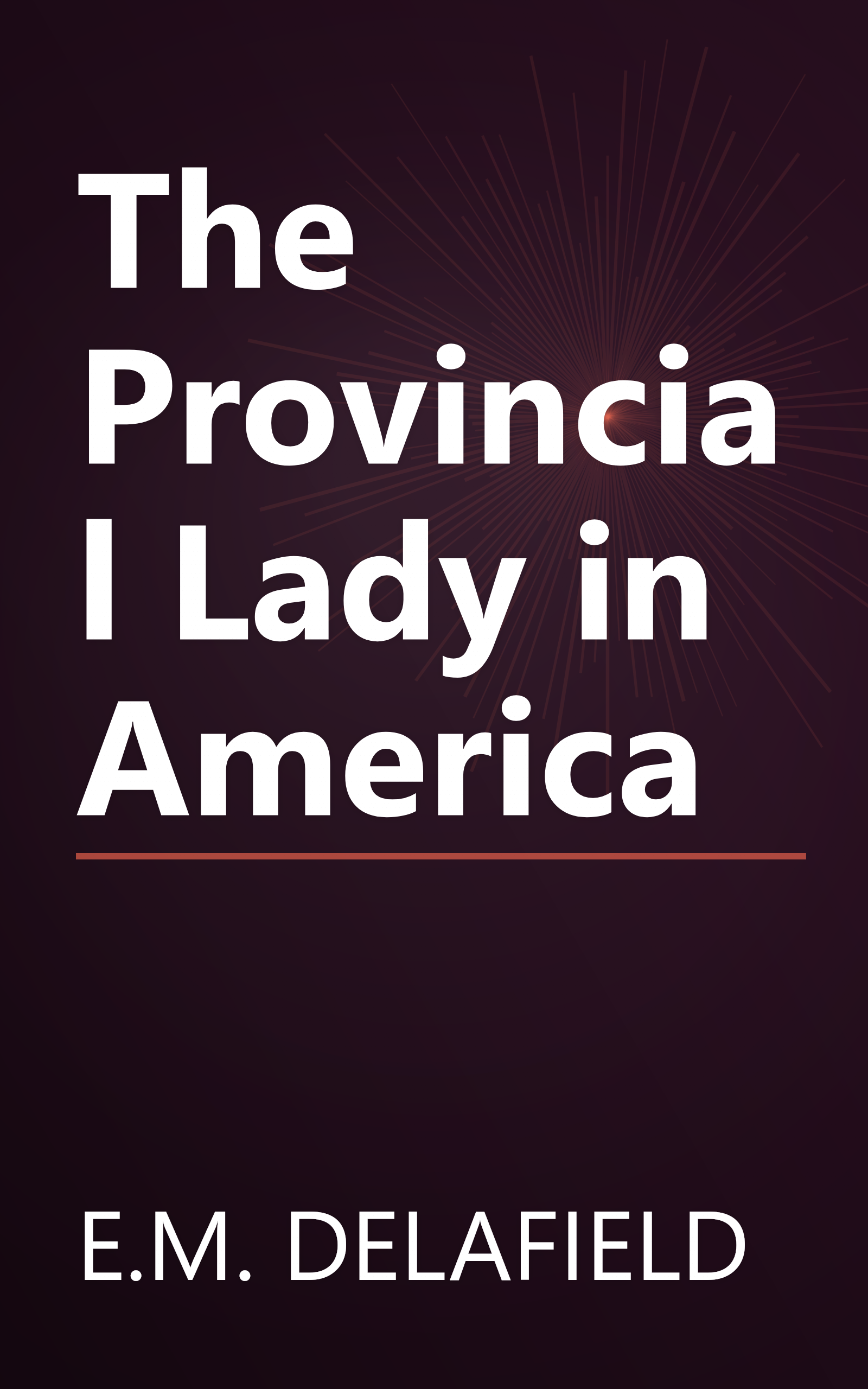 The Provincial Lady in America book cover