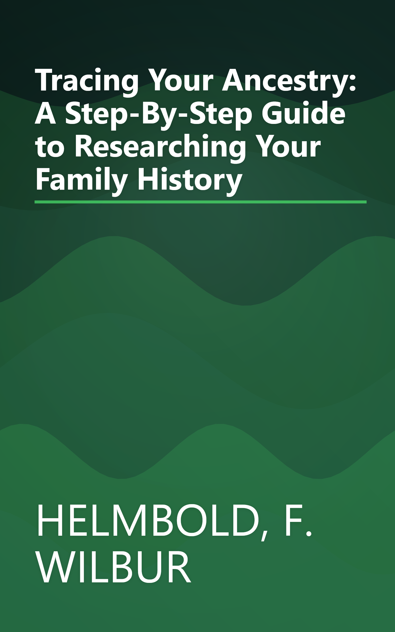 Tracing Your Ancestry: A Step-By-Step Guide to Researching Your Family History book cover