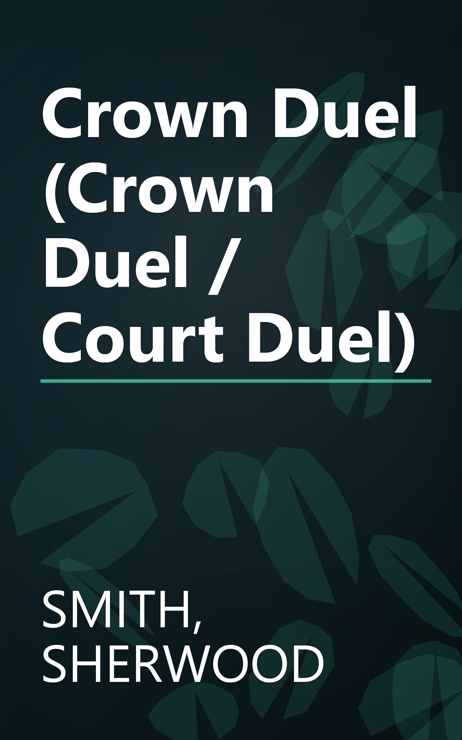 Crown Duel (Crown Duel / Court Duel) book cover