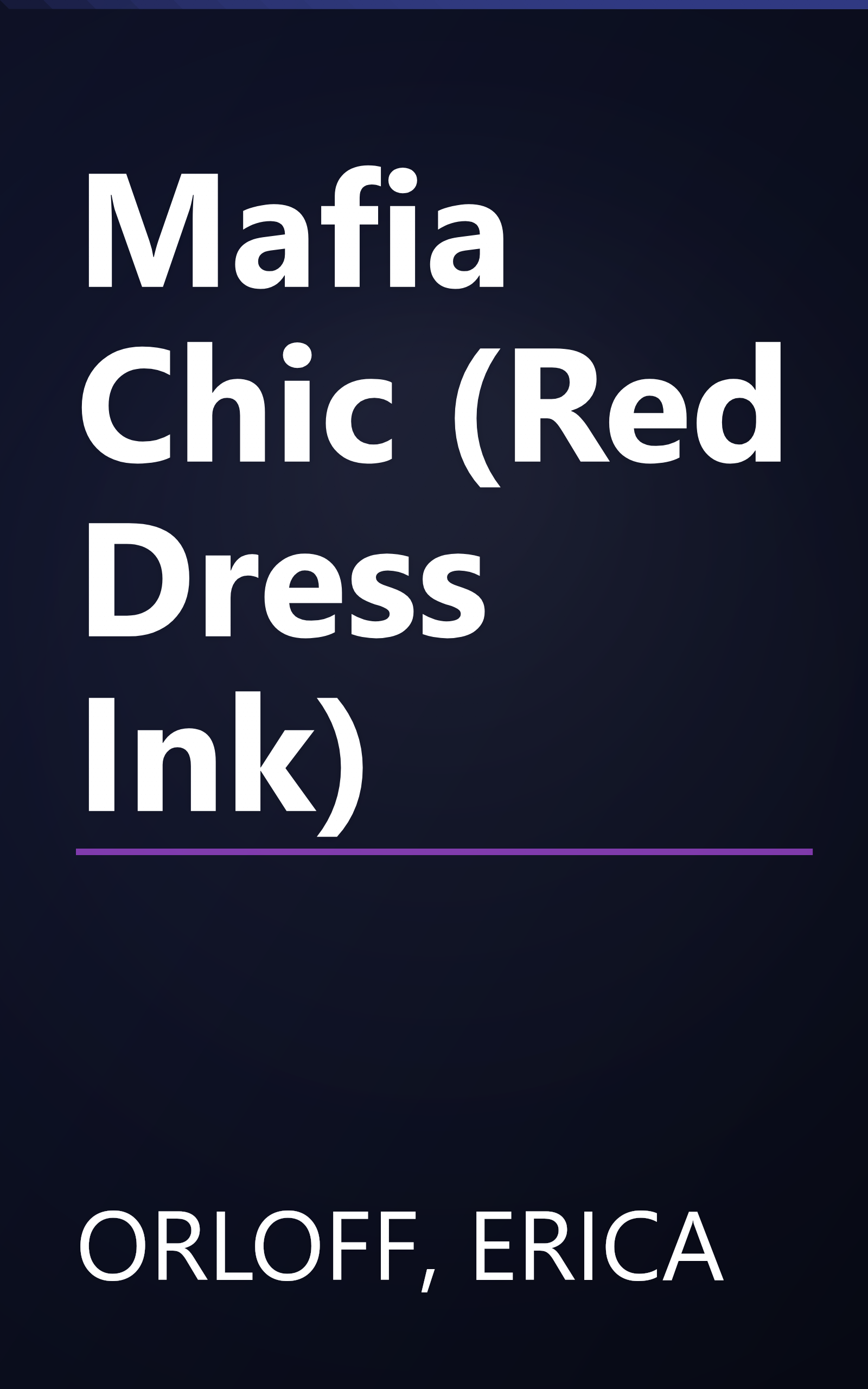 Mafia Chic (Red Dress Ink) book cover