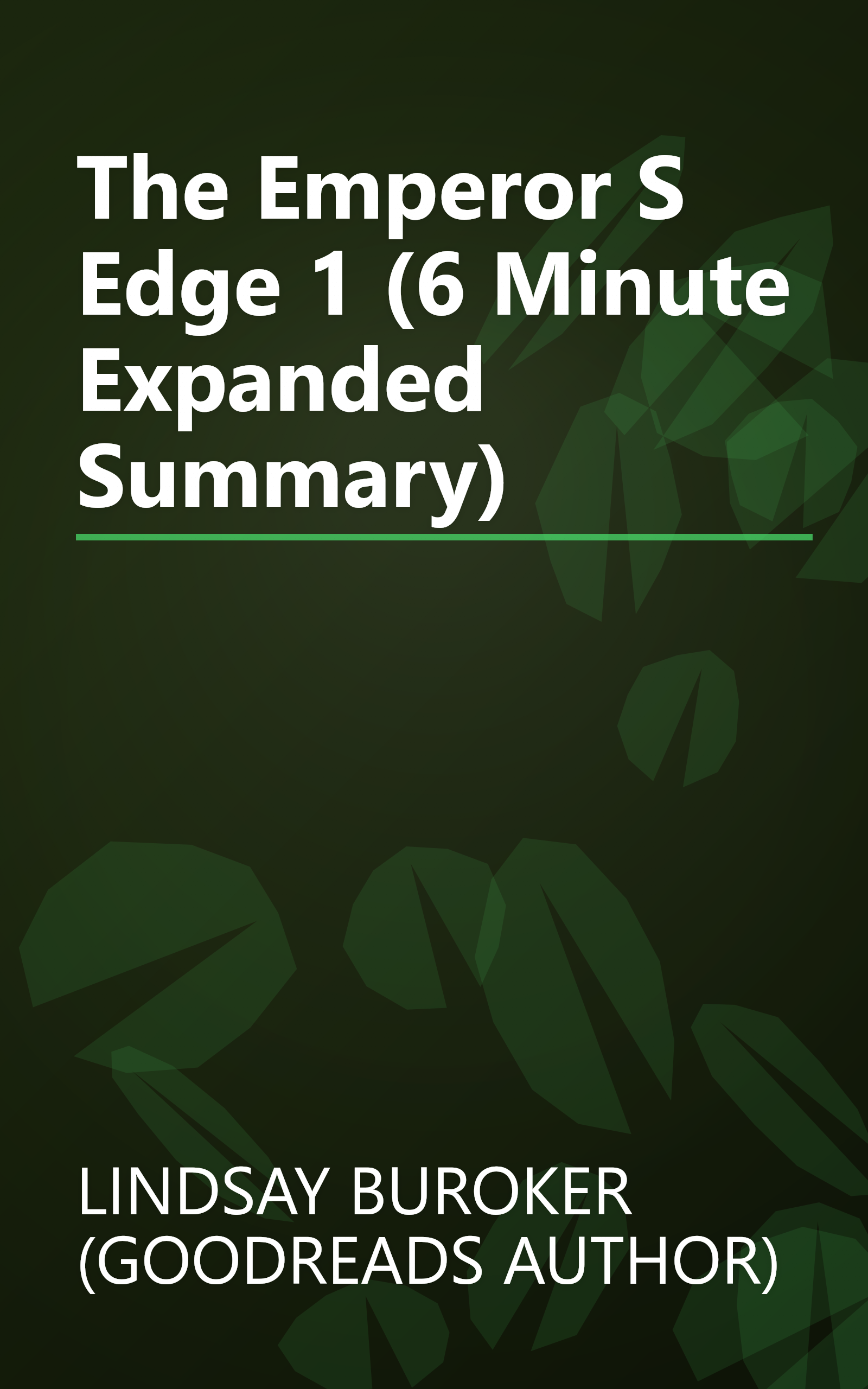 The Emperor S Edge 1 (6 Minute   Expanded Summary) book cover