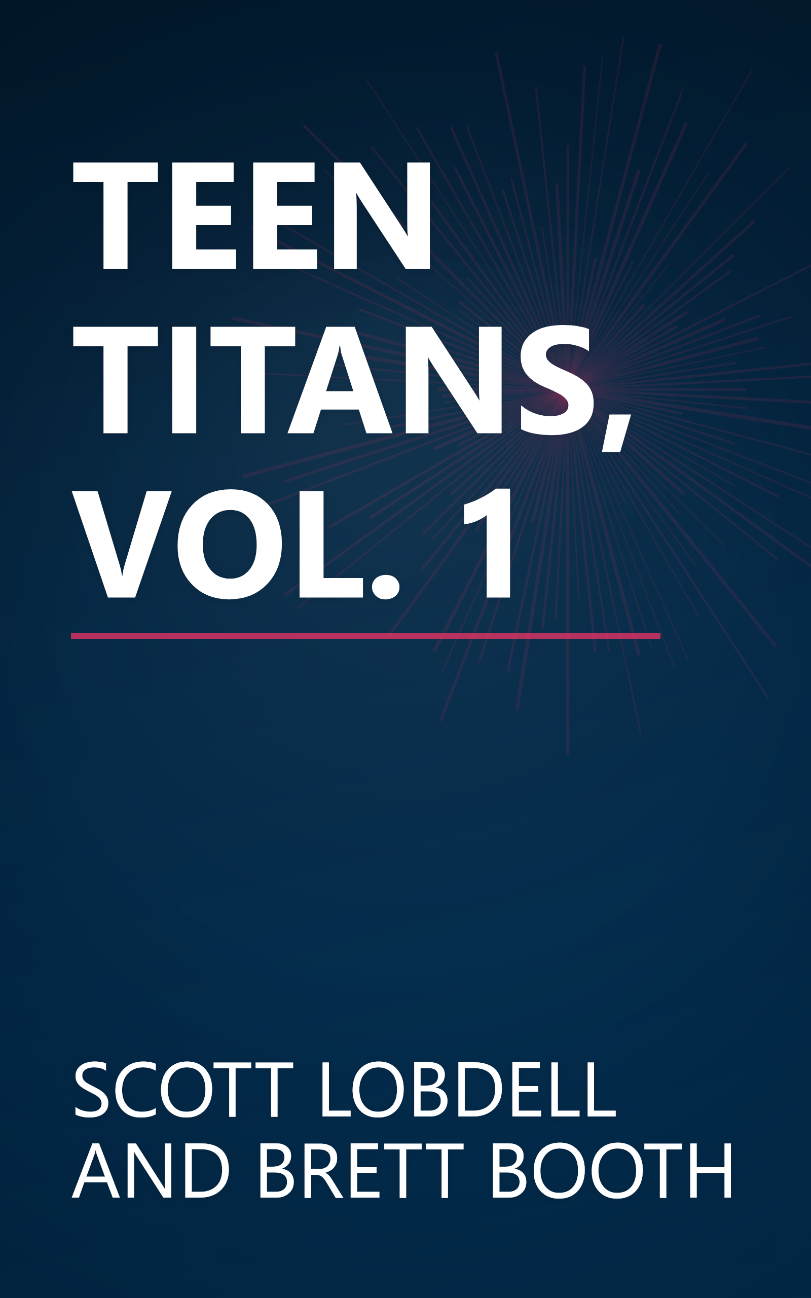 TEEN TITANS, VOL. 1 book cover