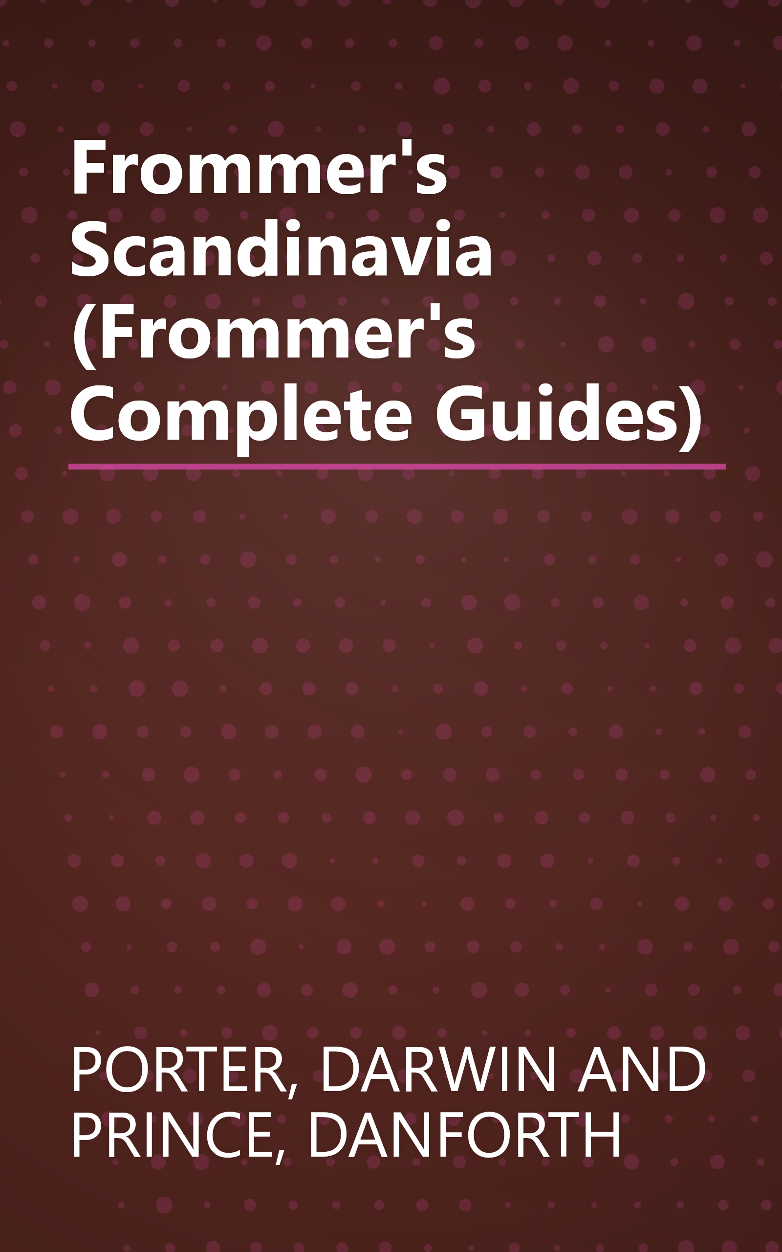 Frommer's Scandinavia (Frommer's Complete Guides) book cover