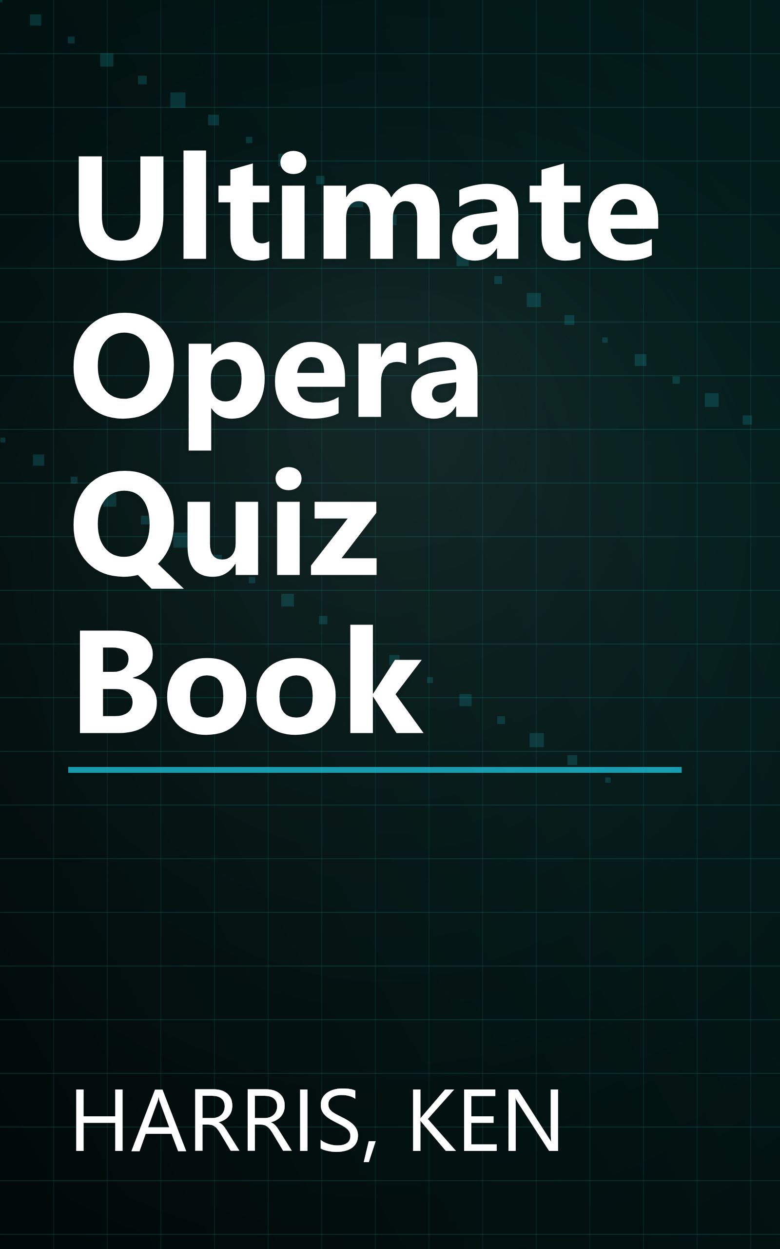 Ultimate Opera Quiz Book book cover
