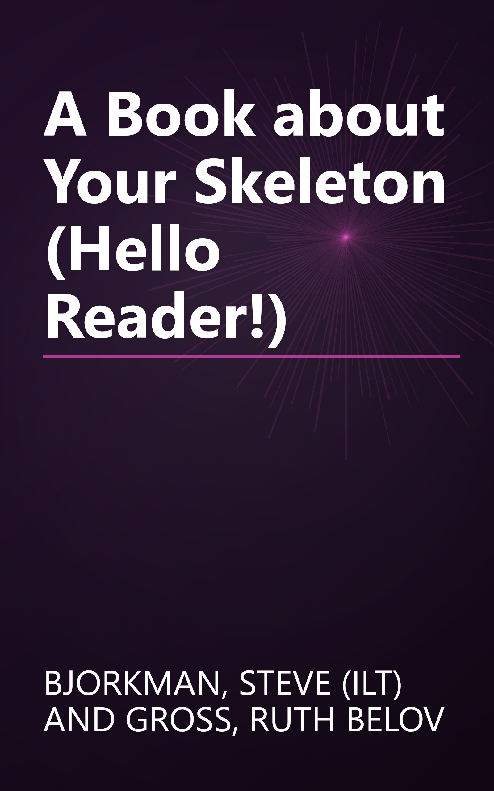 A Book about Your Skeleton (Hello Reader!) book cover