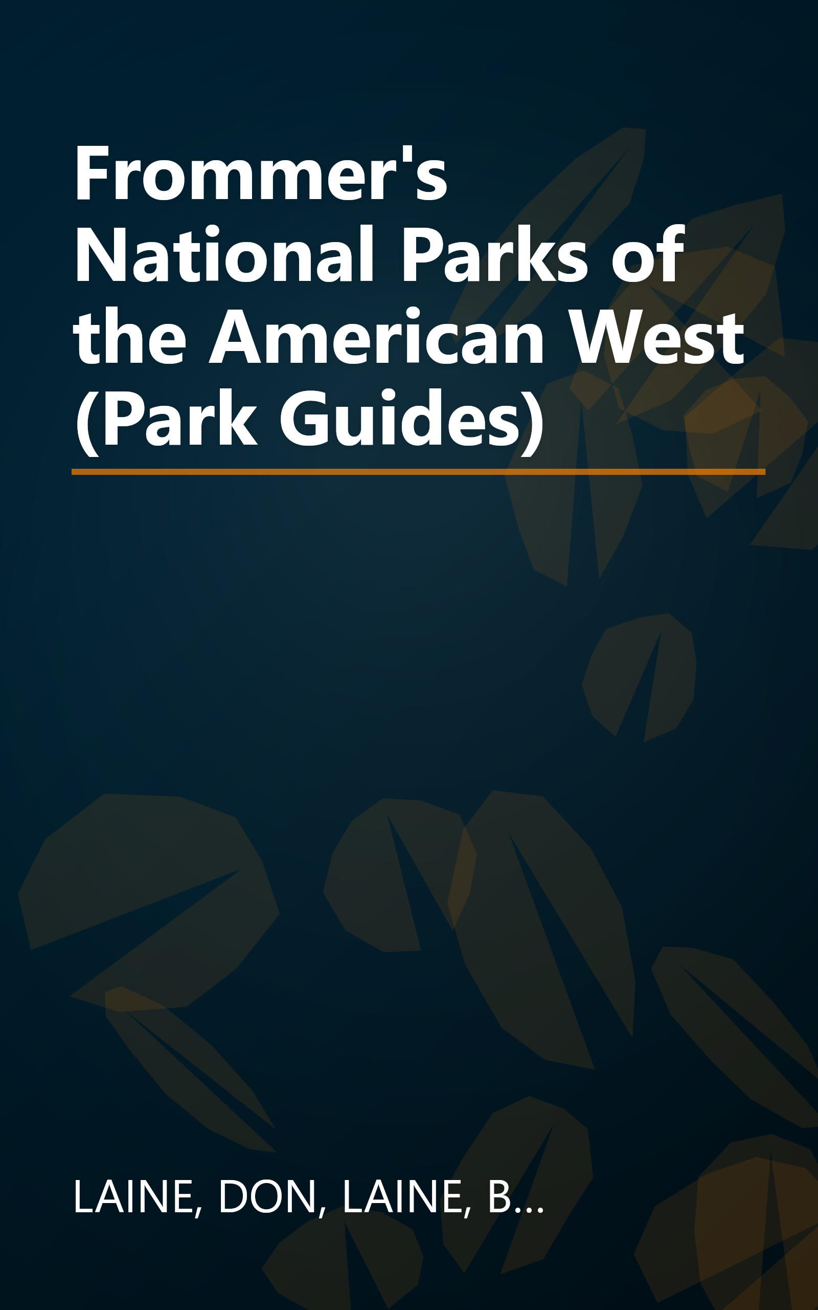 Frommer's National Parks of the American West (Park Guides) book cover