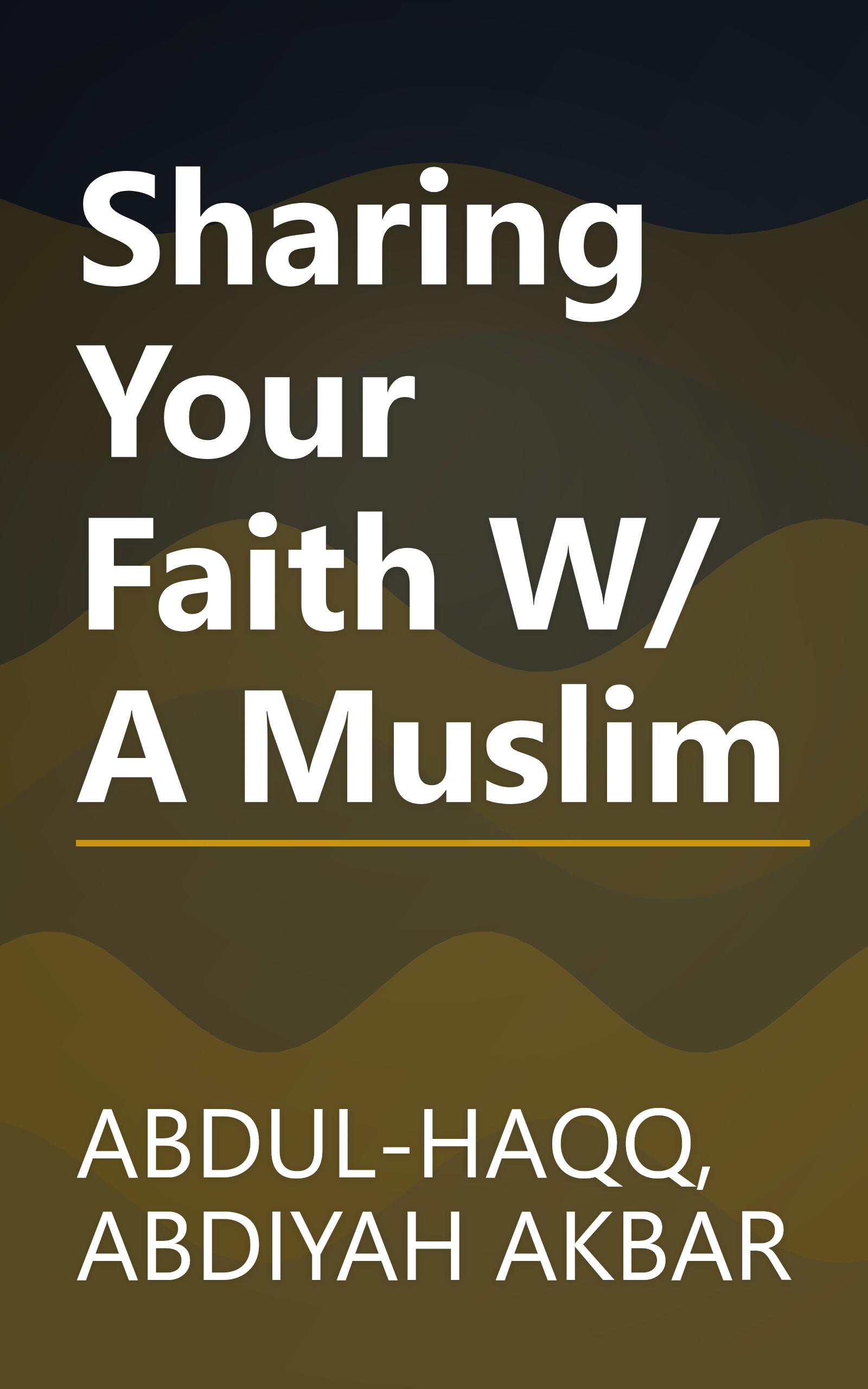 Sharing Your Faith W/ A Muslim book cover
