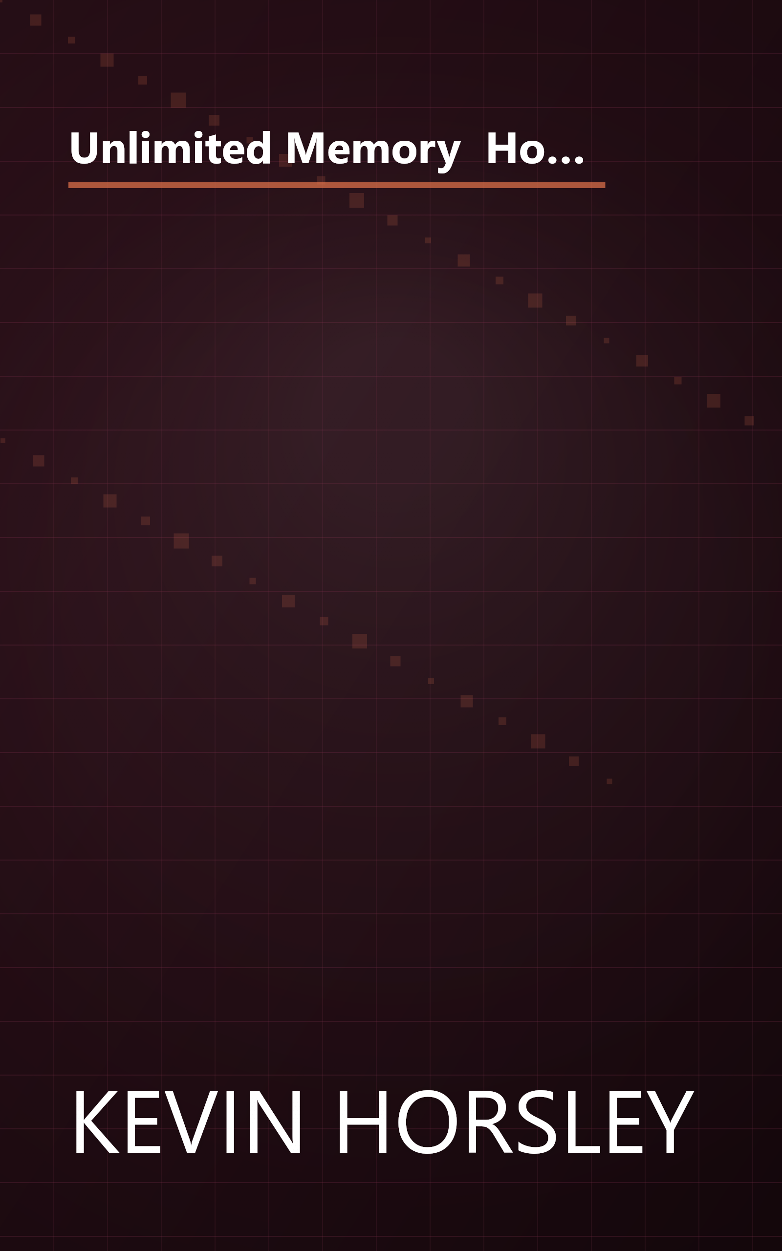 Unlimited Memory  How To Use Advanced Learning Strategies To Learn Faster  Remember More And Be More Productive  Mental Mastery Book 1  1 (6 Minute   Expanded Summary) book cover