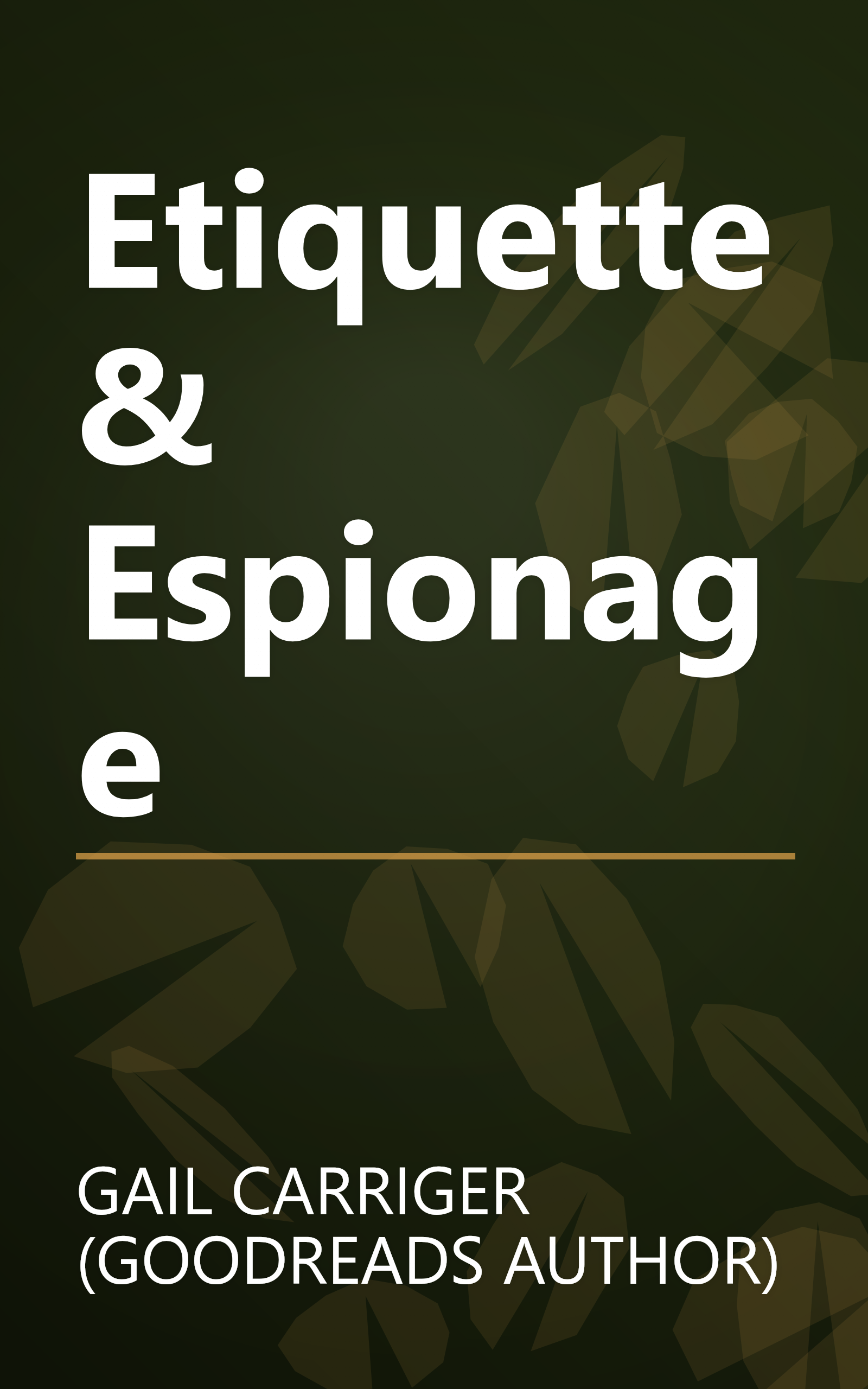 Etiquette & Espionage book cover