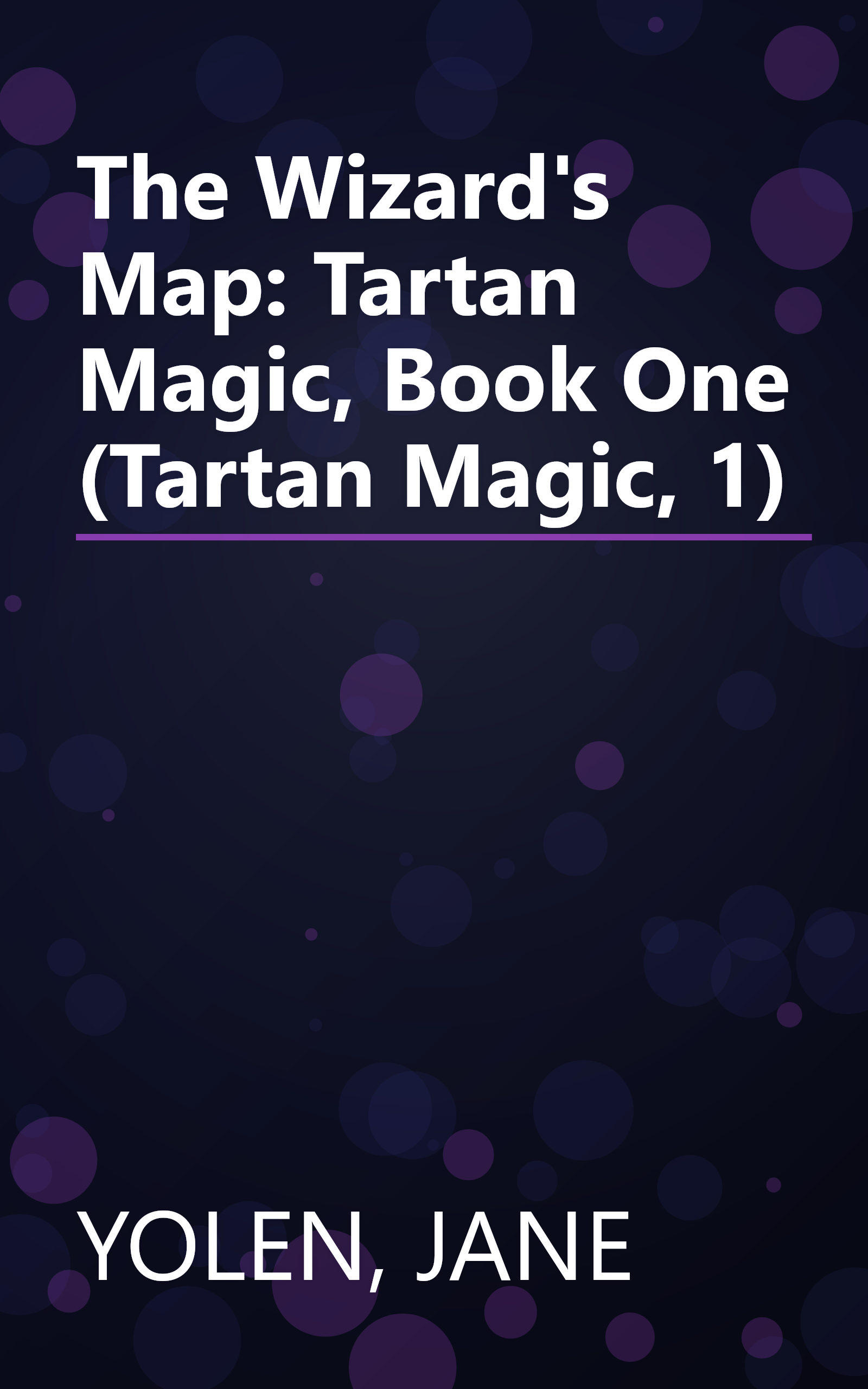 The Wizard's Map: Tartan Magic, Book One (Tartan Magic, 1) book cover