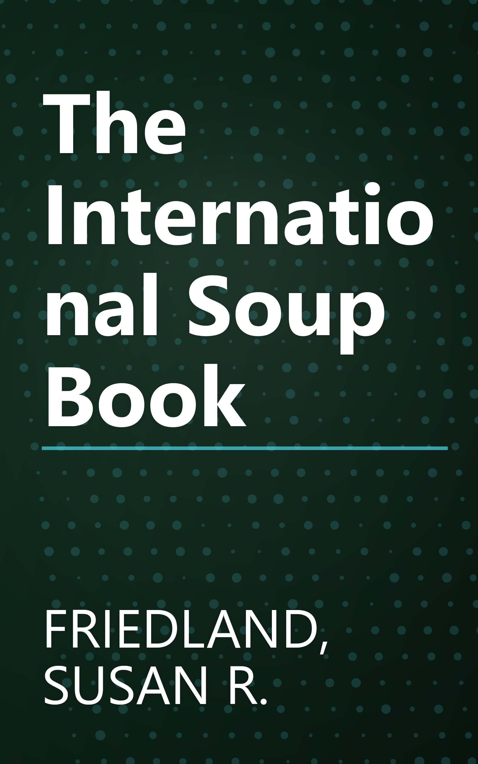 The International Soup Book book cover