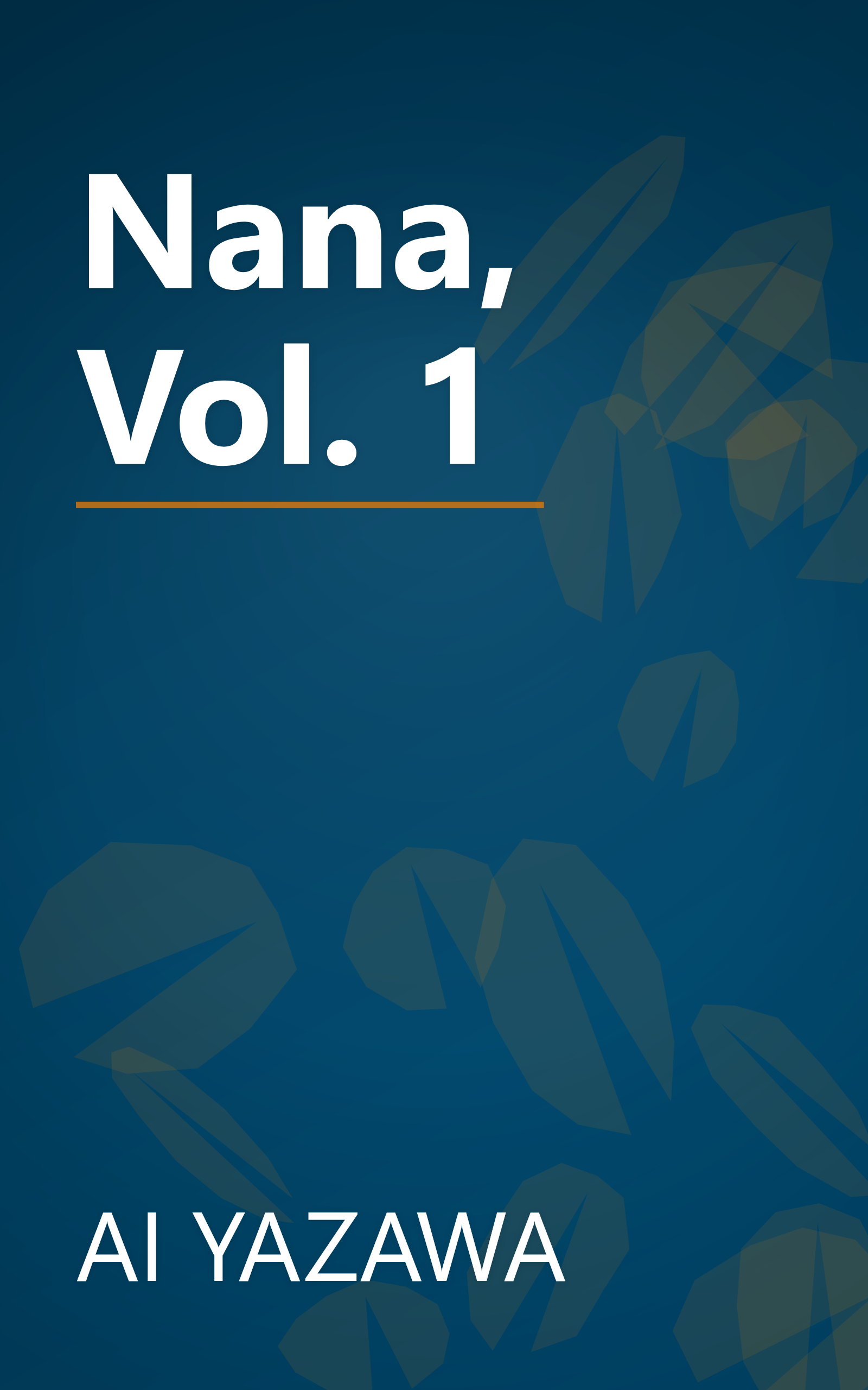 Nana, Vol. 1 book cover