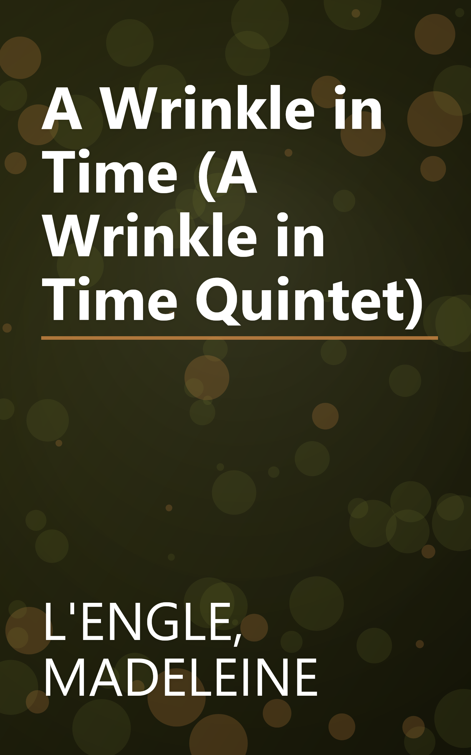 A Wrinkle in Time (A Wrinkle in Time Quintet) book cover