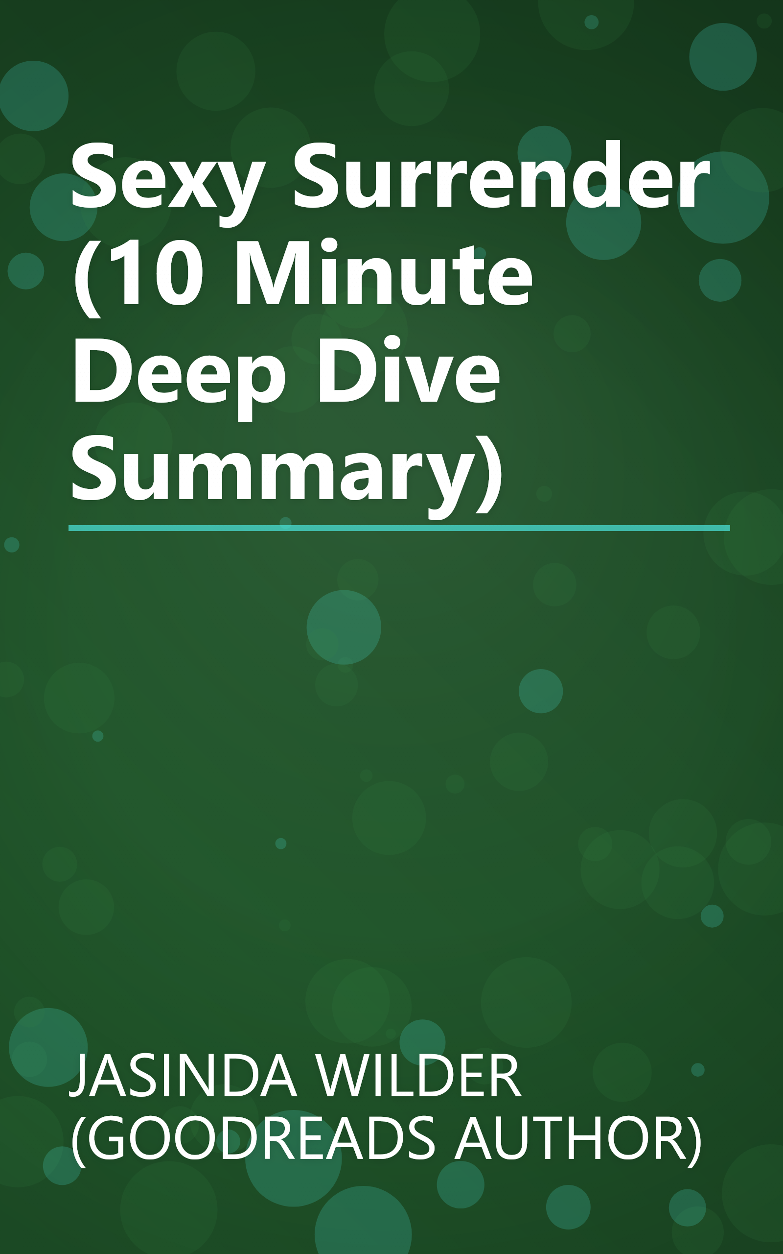Sexy Surrender (10 Minute   Deep Dive Summary) book cover