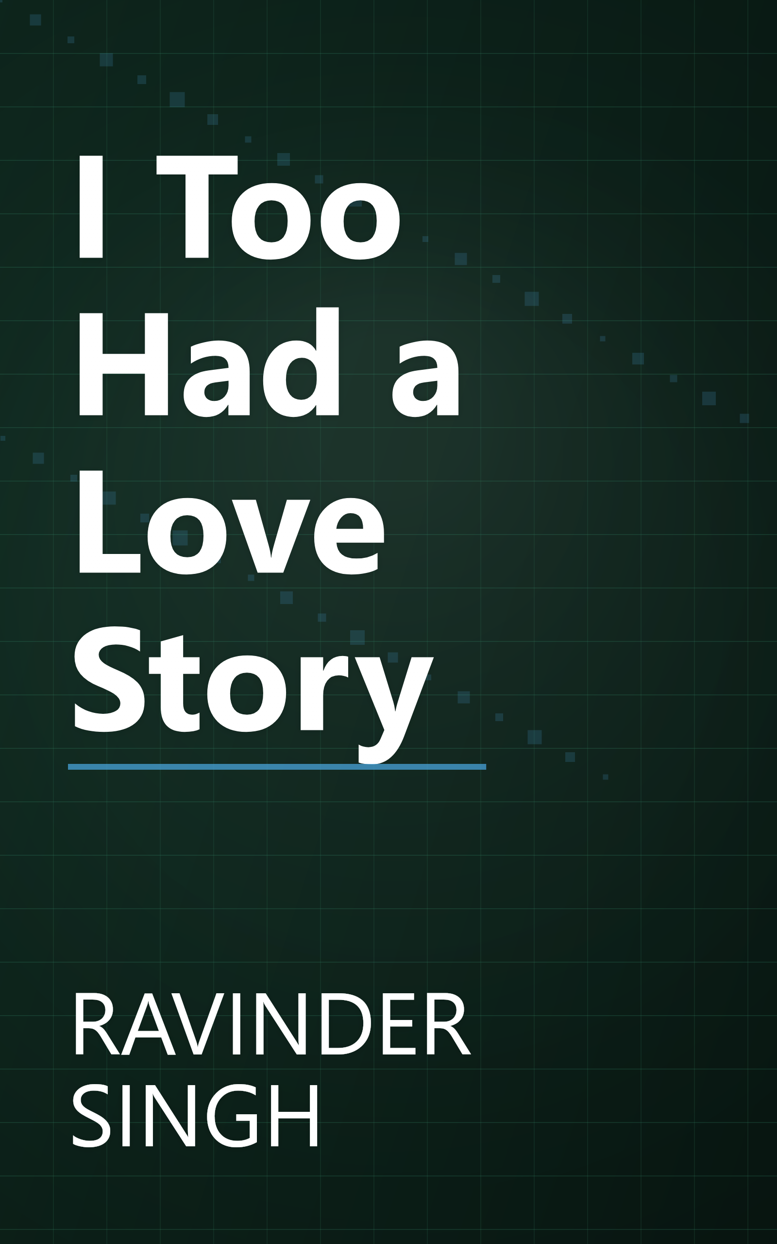 I Too Had a Love Story book cover