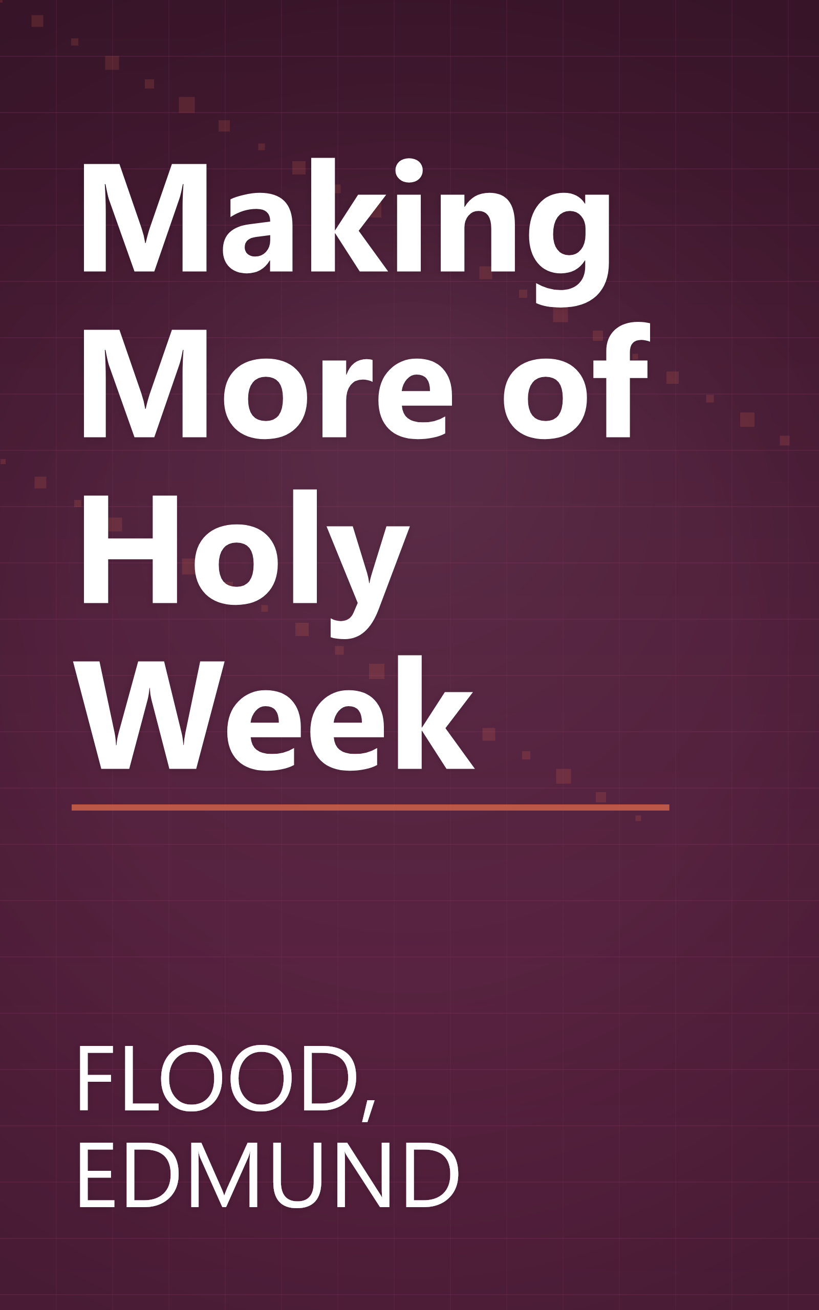 Making More of Holy Week book cover