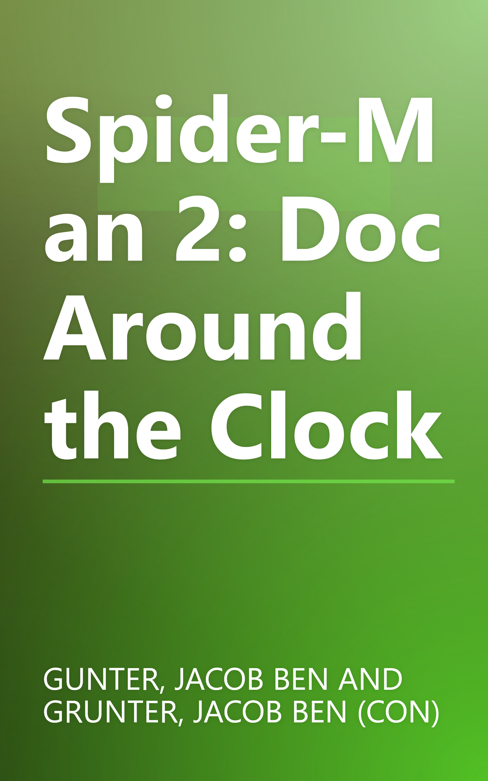Spider-Man 2: Doc Around the Clock book cover