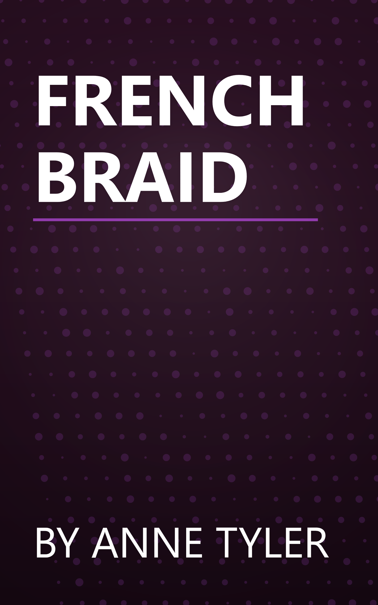 FRENCH BRAID book cover