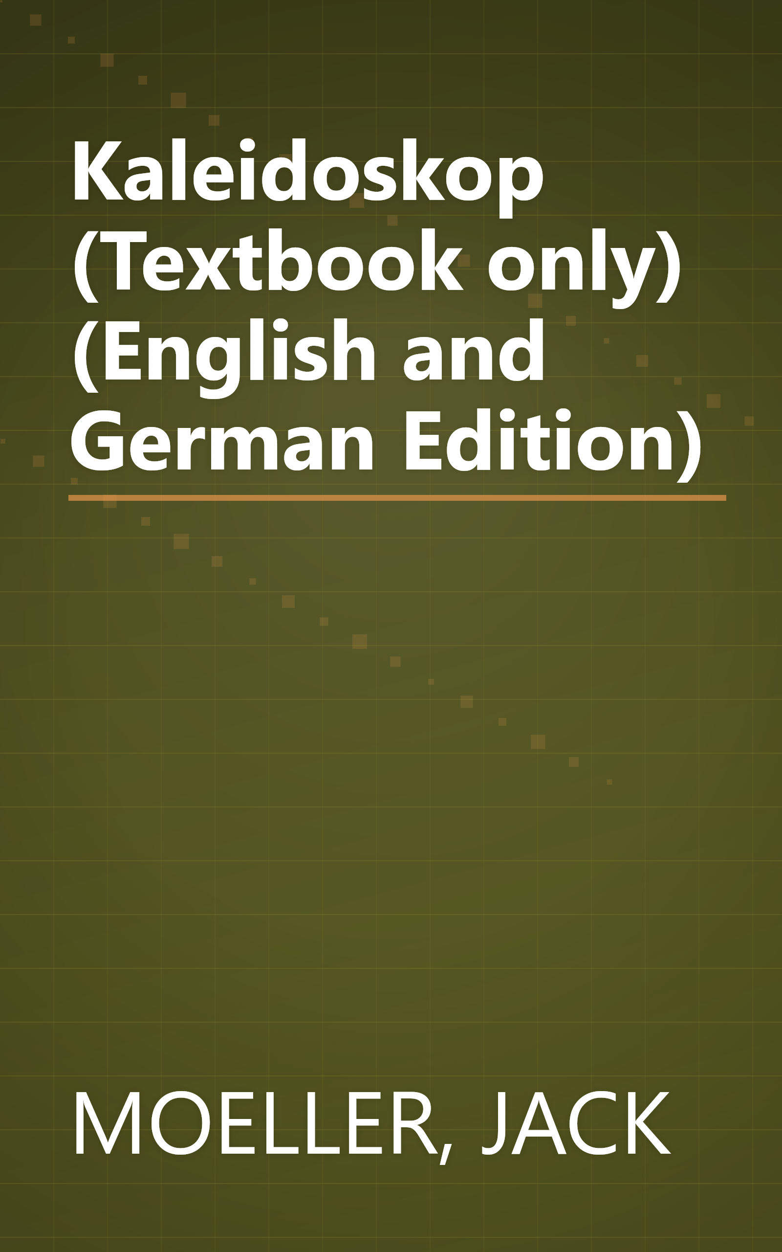 Kaleidoskop (Textbook only) (English and German Edition) book cover