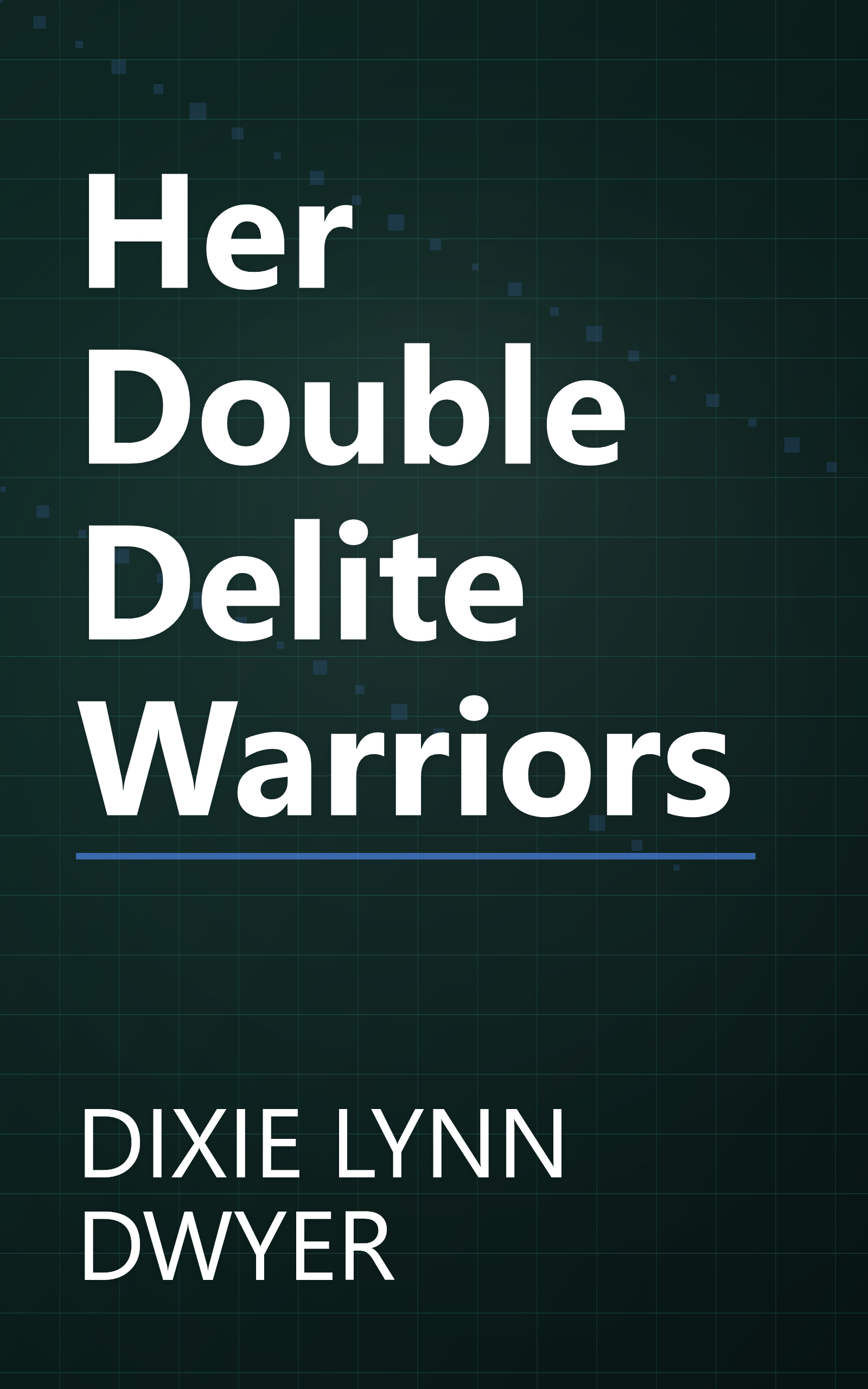 Her Double Delite Warriors book cover