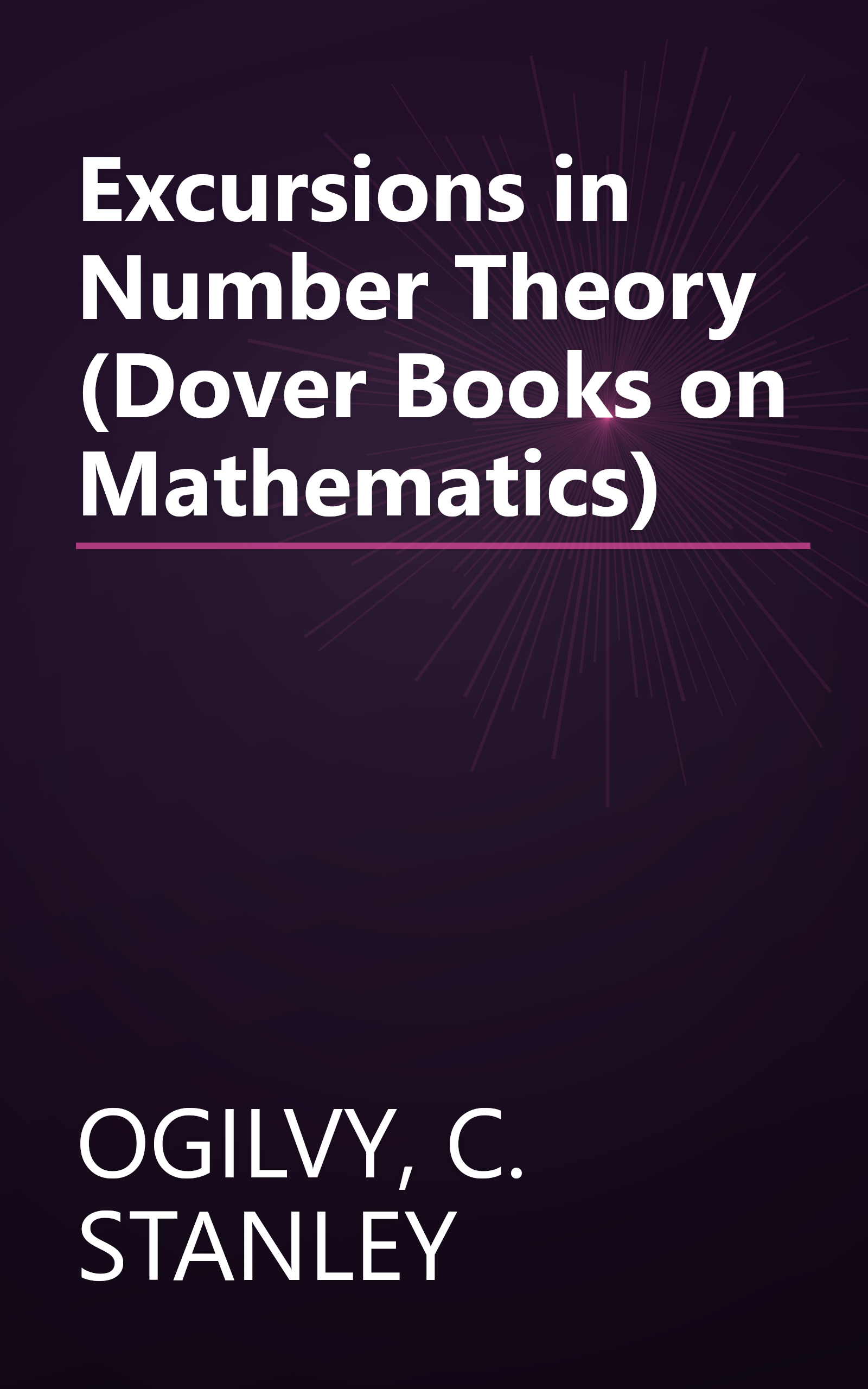 Excursions in Number Theory (Dover Books on Mathematics) book cover