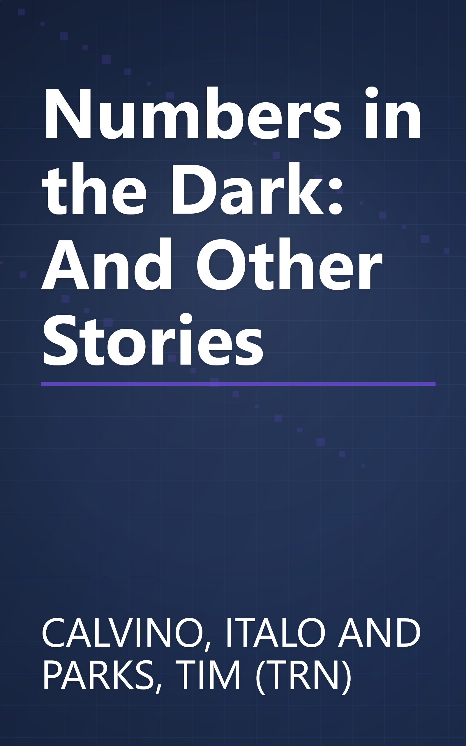Numbers in the Dark: And Other Stories book cover
