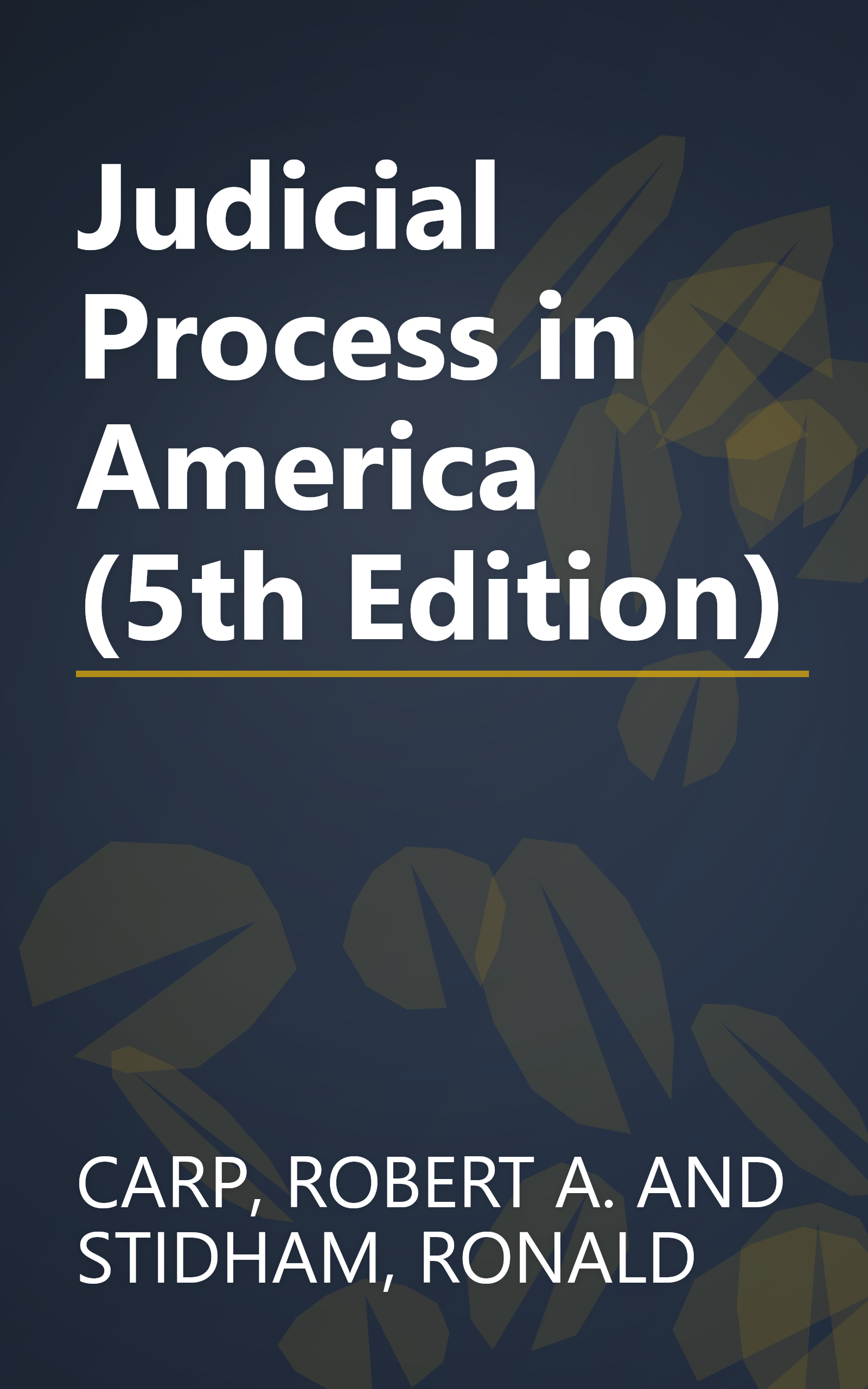 Judicial Process in America (5th Edition) book cover