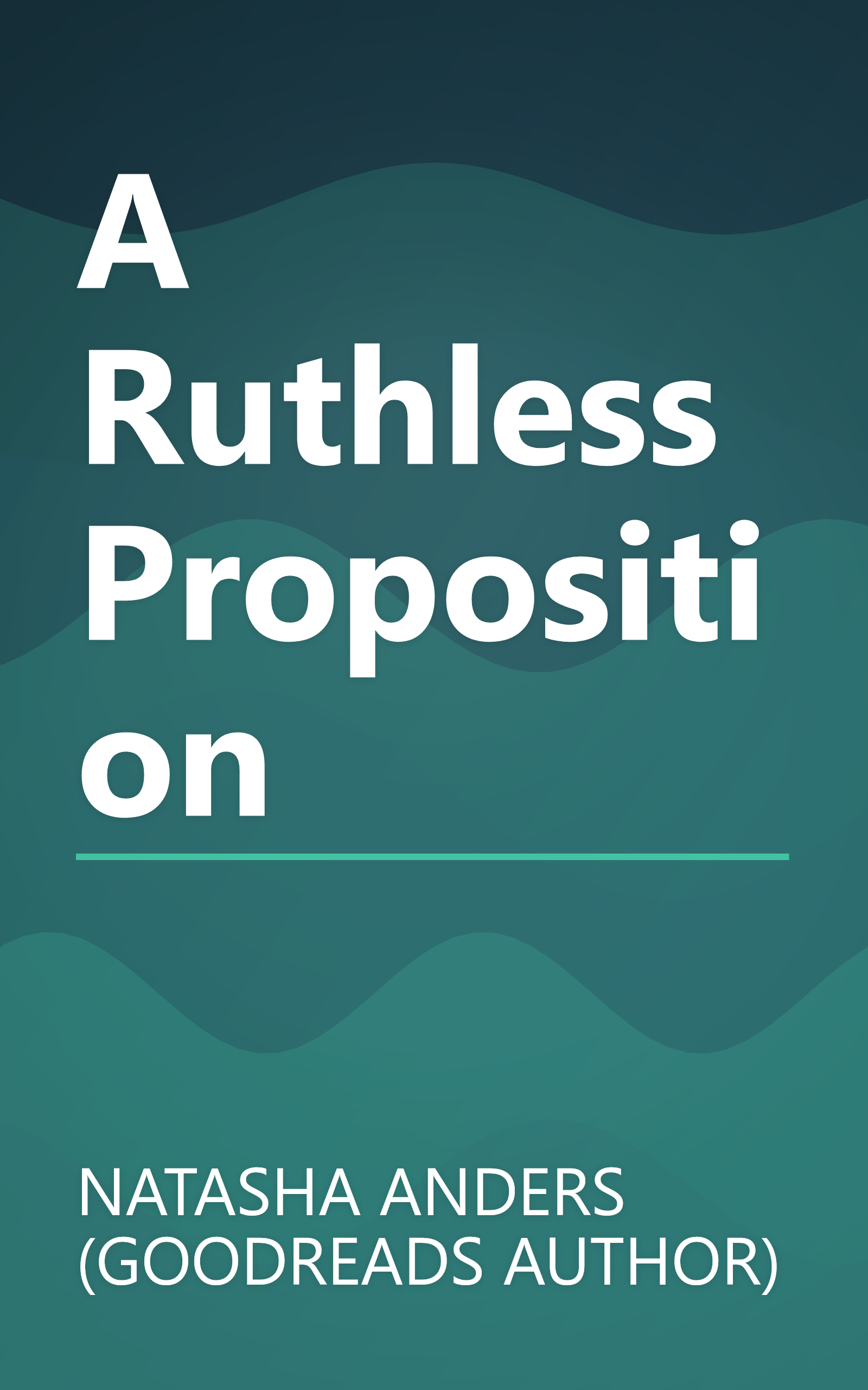 A Ruthless Proposition book cover
