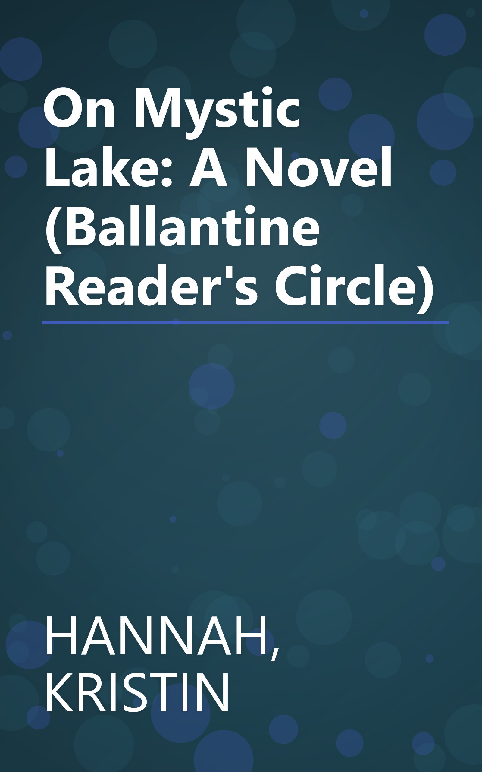 On Mystic Lake: A Novel (Ballantine Reader's Circle) book cover