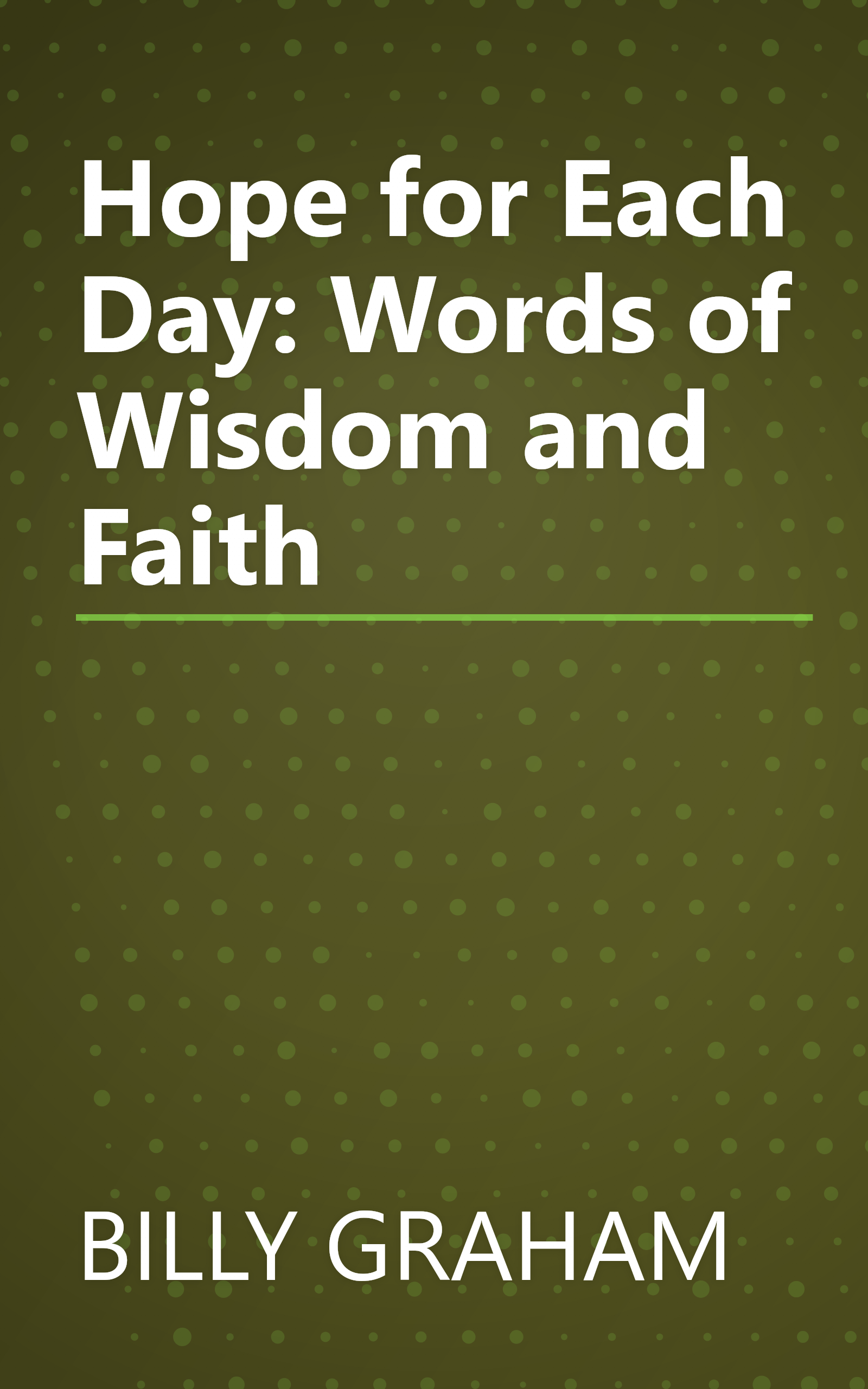 Hope for Each Day: Words of Wisdom and Faith book cover