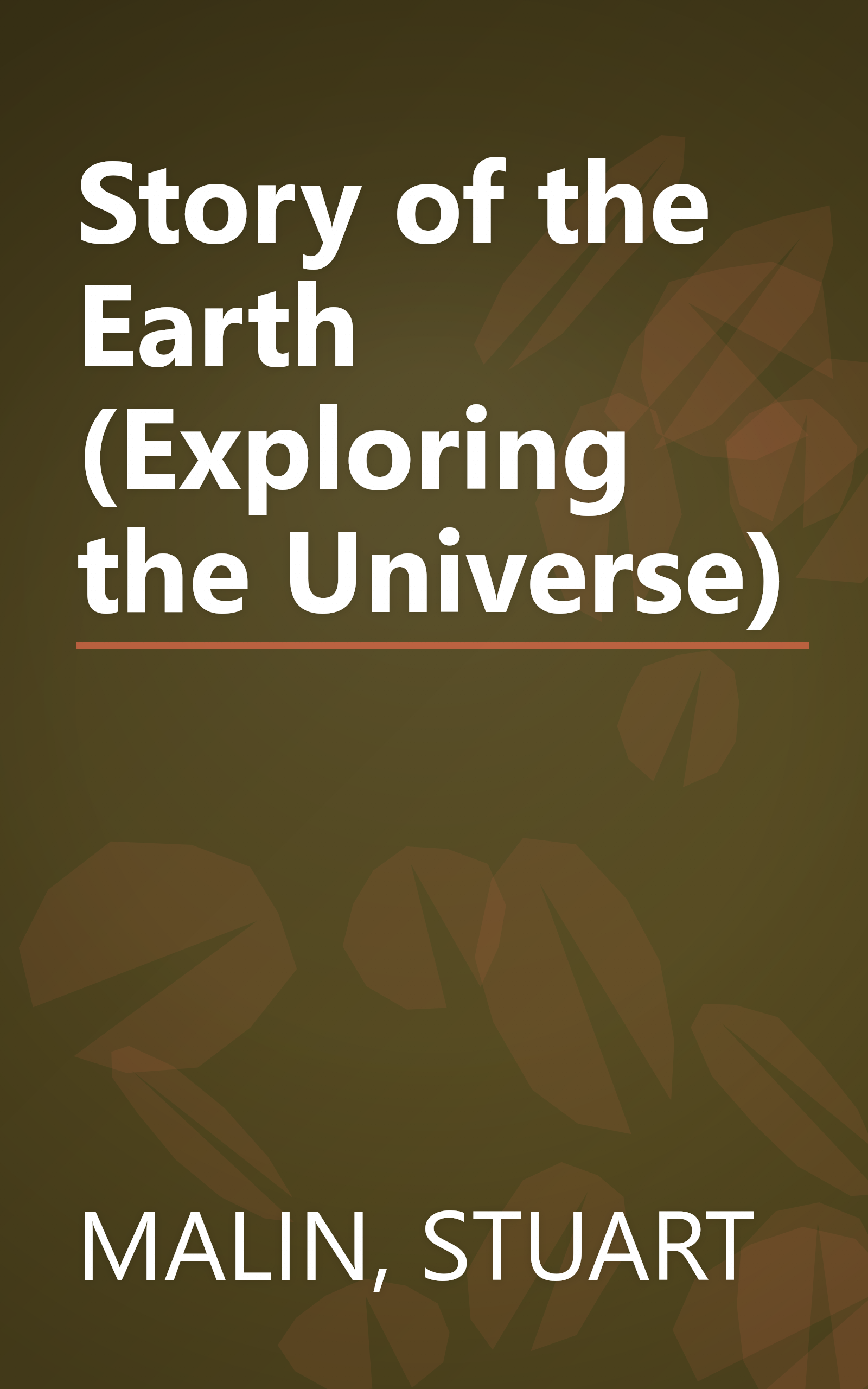 Story of the Earth (Exploring the Universe) book cover