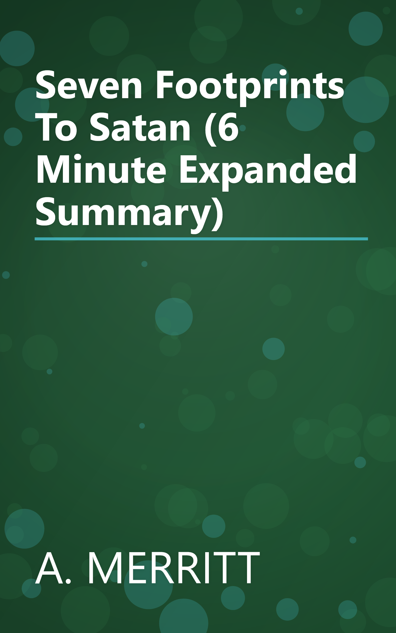 Seven Footprints To Satan (6 Minute   Expanded Summary) book cover