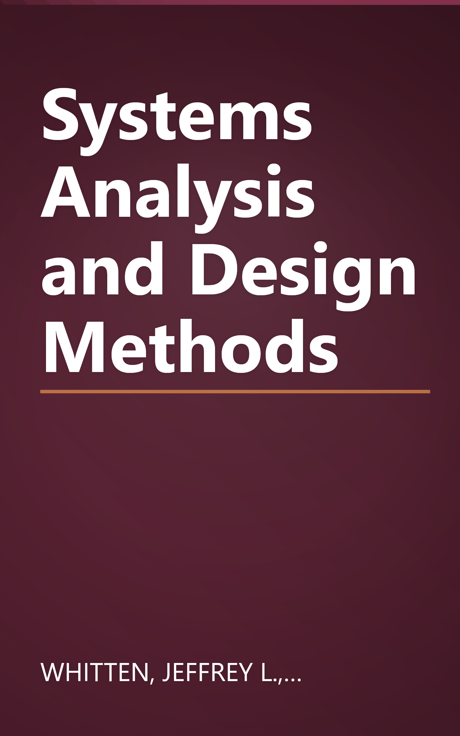 Systems Analysis and Design Methods book cover