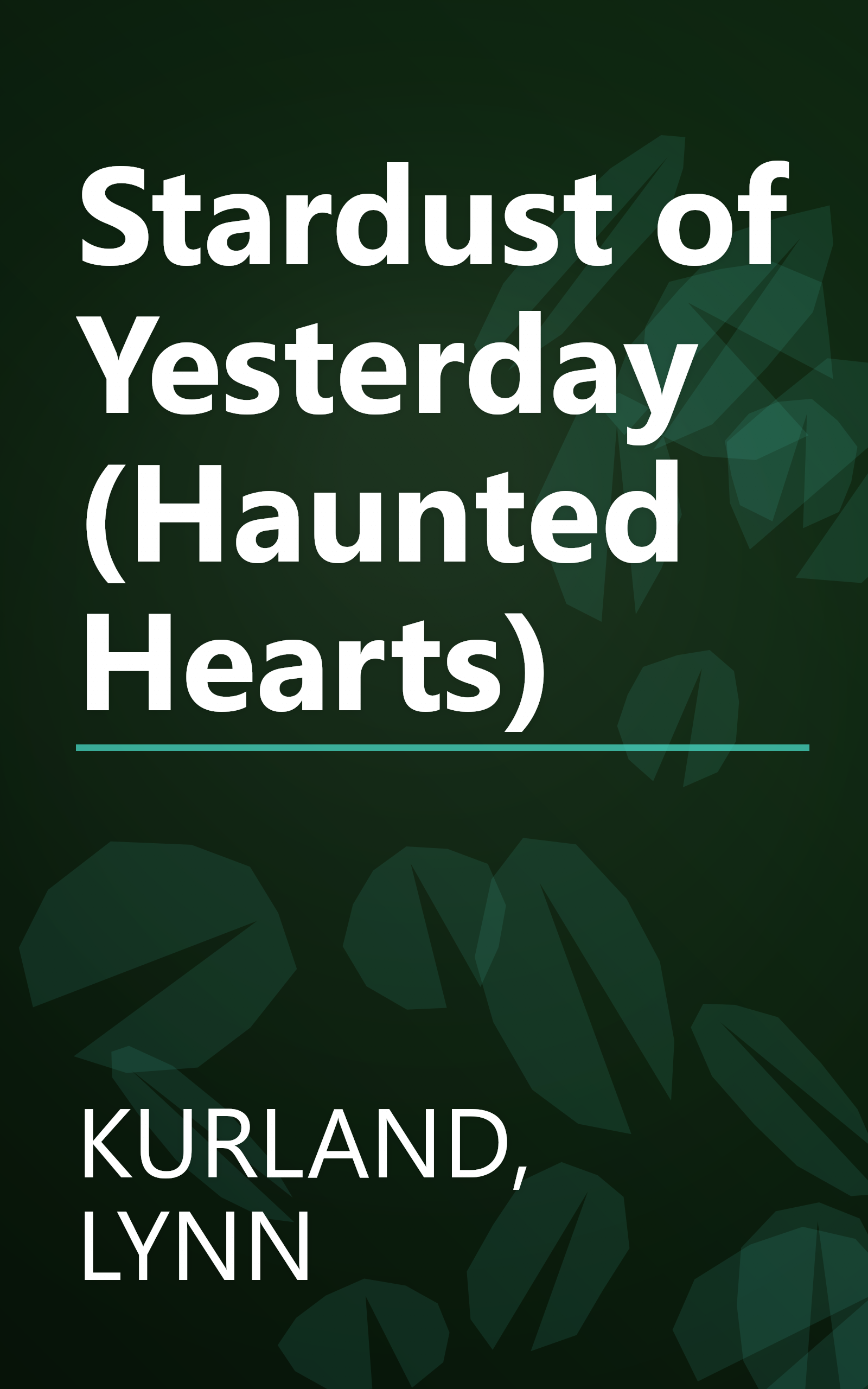 Stardust of Yesterday (Haunted Hearts) book cover
