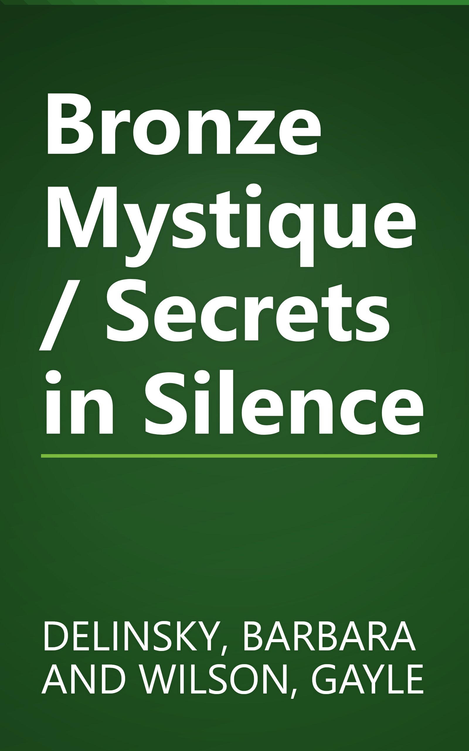 Bronze Mystique / Secrets in Silence book cover