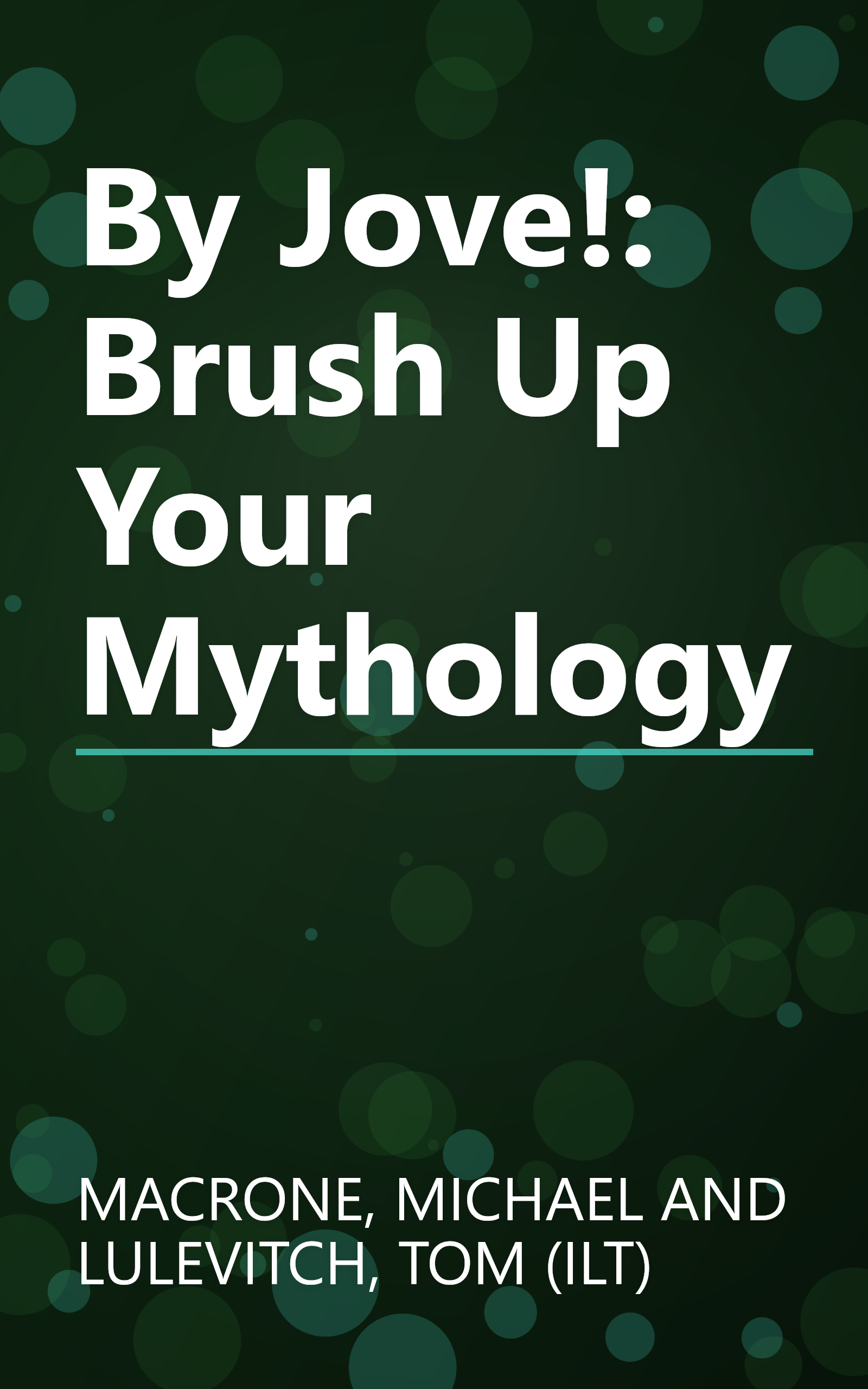 By Jove!: Brush Up Your Mythology book cover