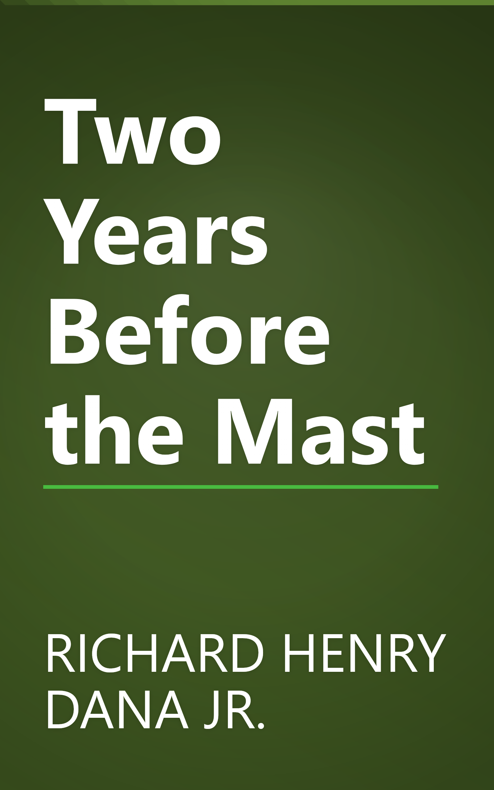 Two Years Before the Mast book cover