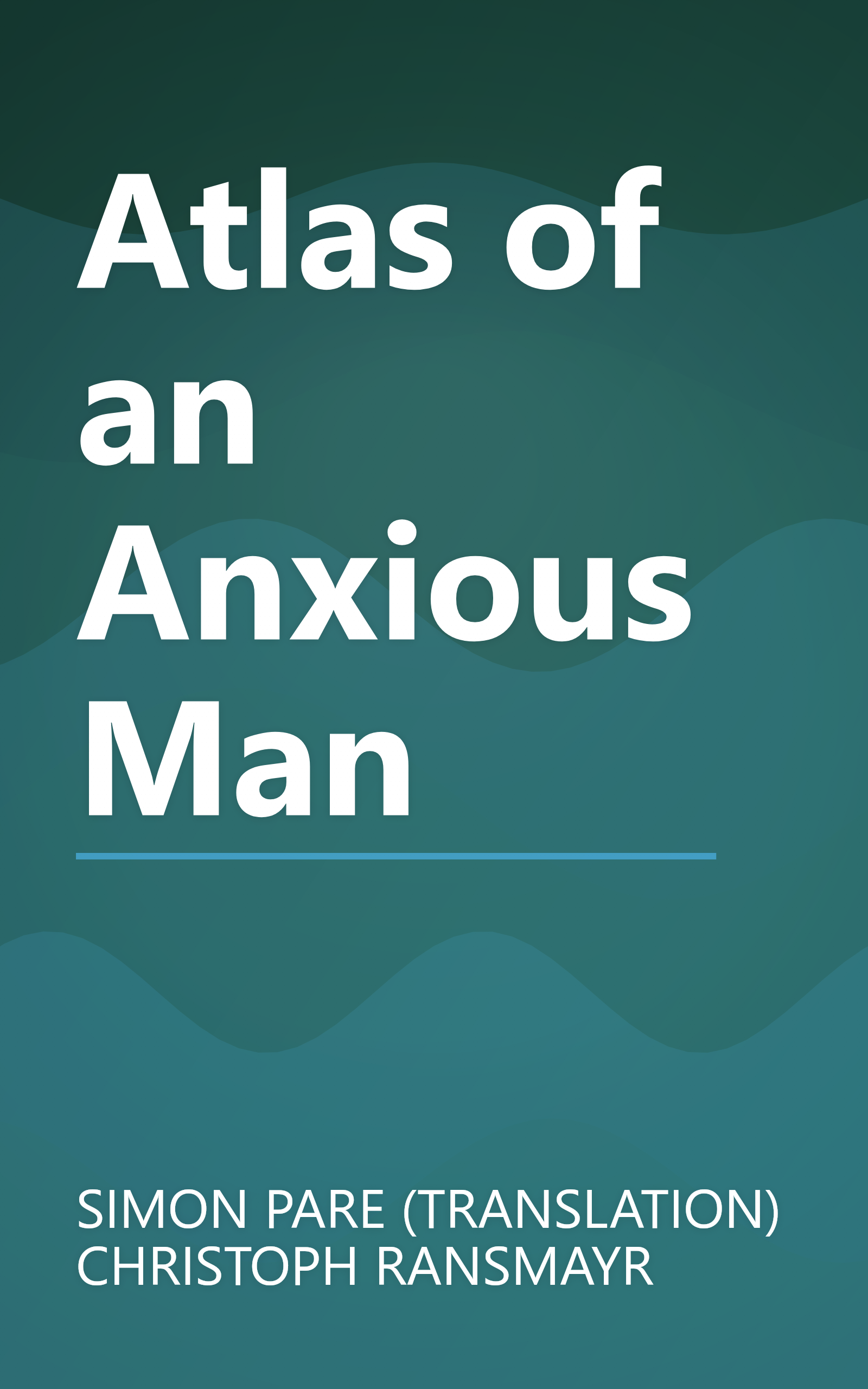 Atlas of an Anxious Man book cover