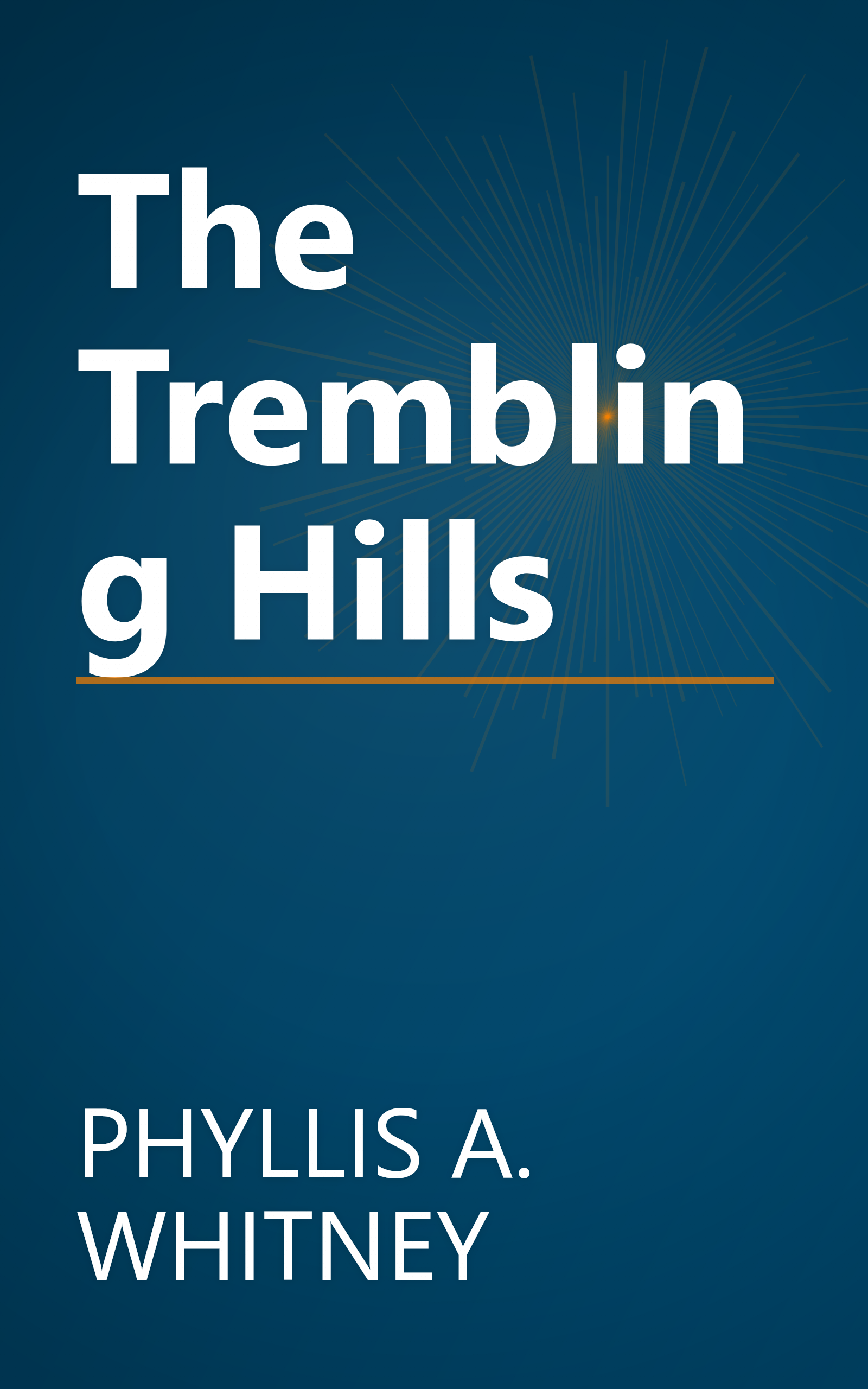 The Trembling Hills book cover