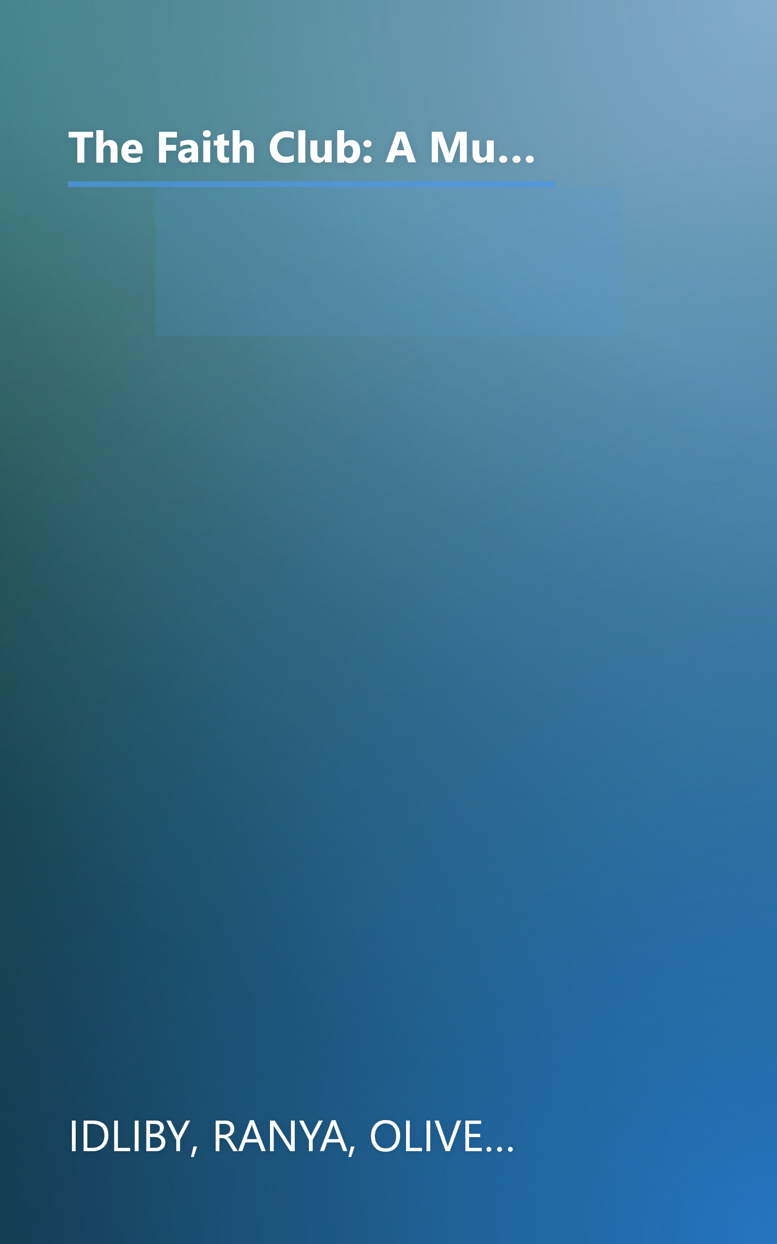 The Faith Club: A Muslim, A Christian, A Jew-- Three Women Search for Understanding (English, Arabic and Hebrew Edition) book cover