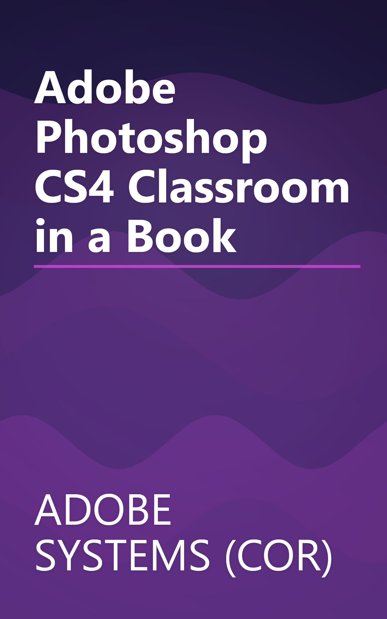 Adobe Photoshop CS4 Classroom in a Book book cover
