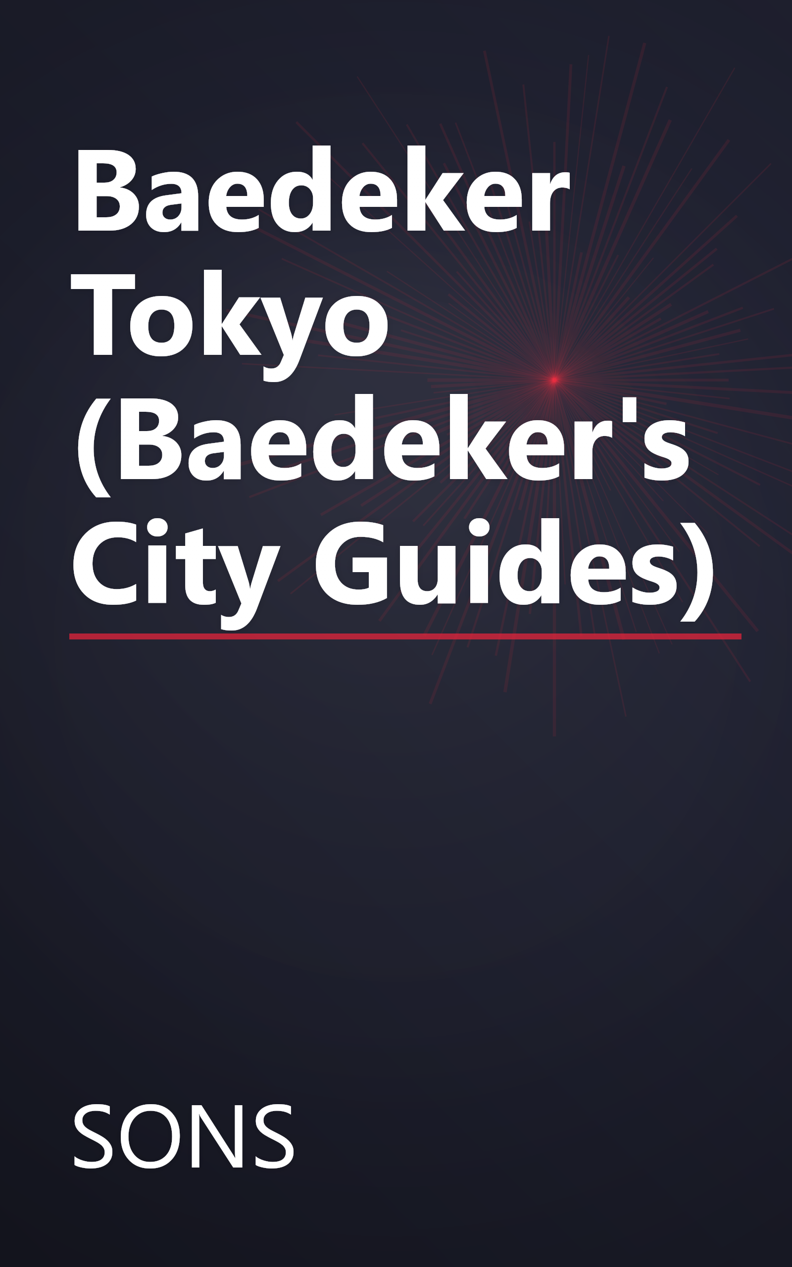 Baedeker Tokyo (Baedeker's City Guides) book cover