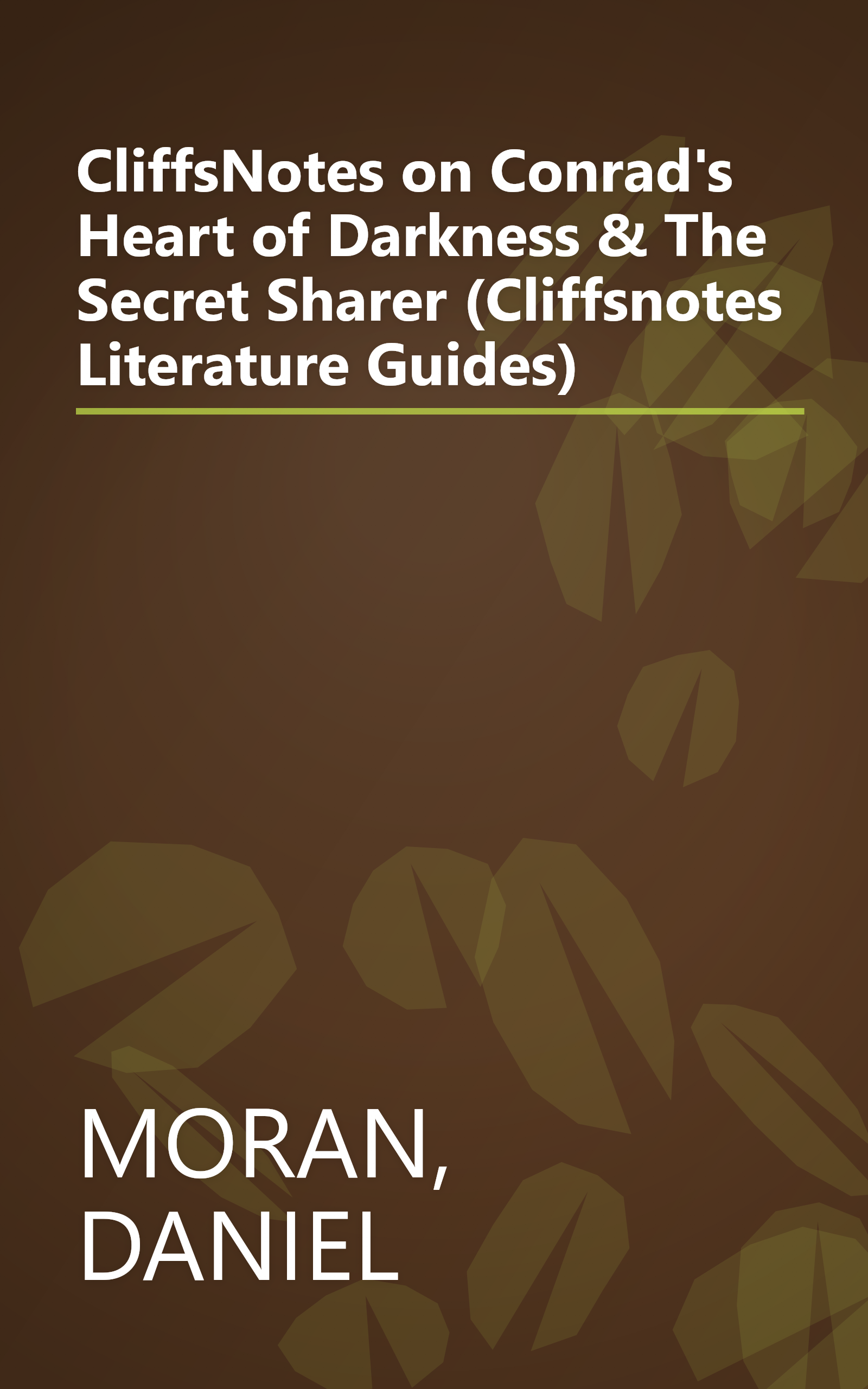 CliffsNotes on Conrad's Heart of Darkness & The Secret Sharer (Cliffsnotes Literature Guides) book cover
