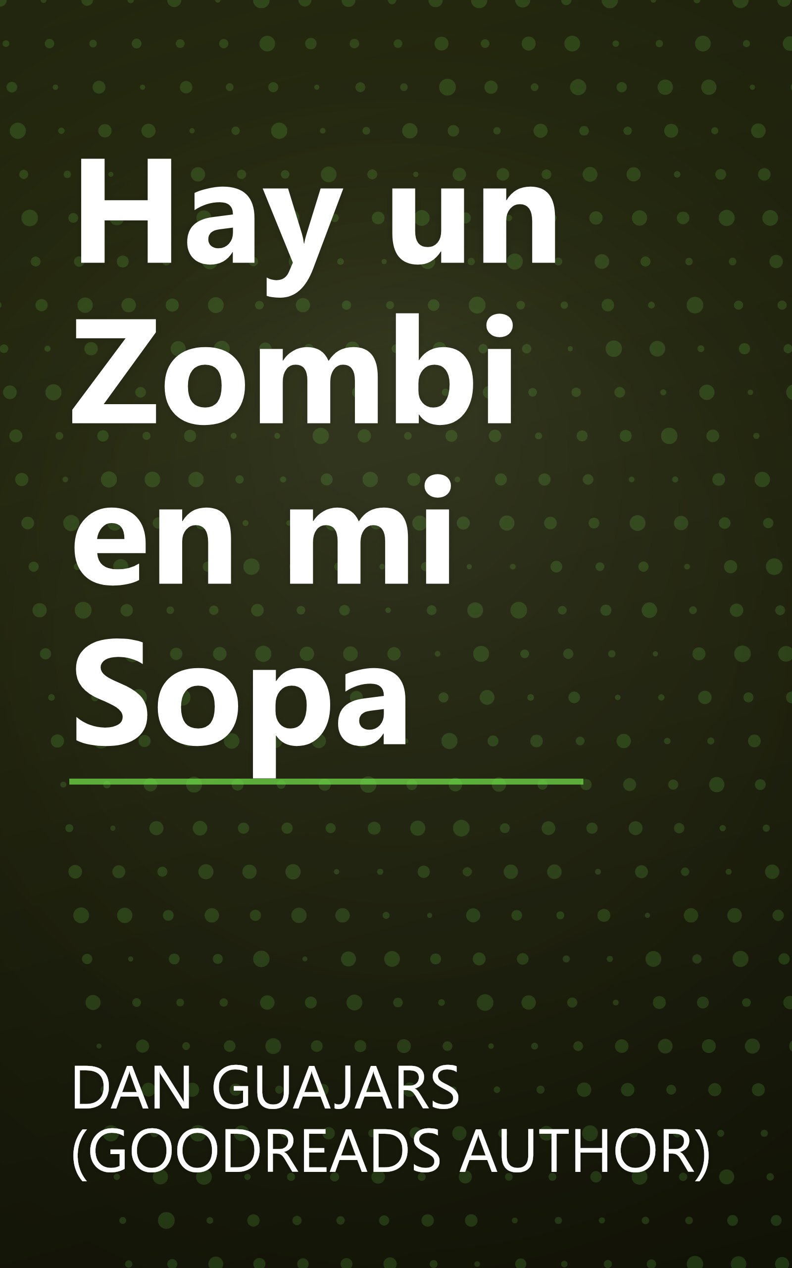 Hay un Zombi en mi Sopa book cover