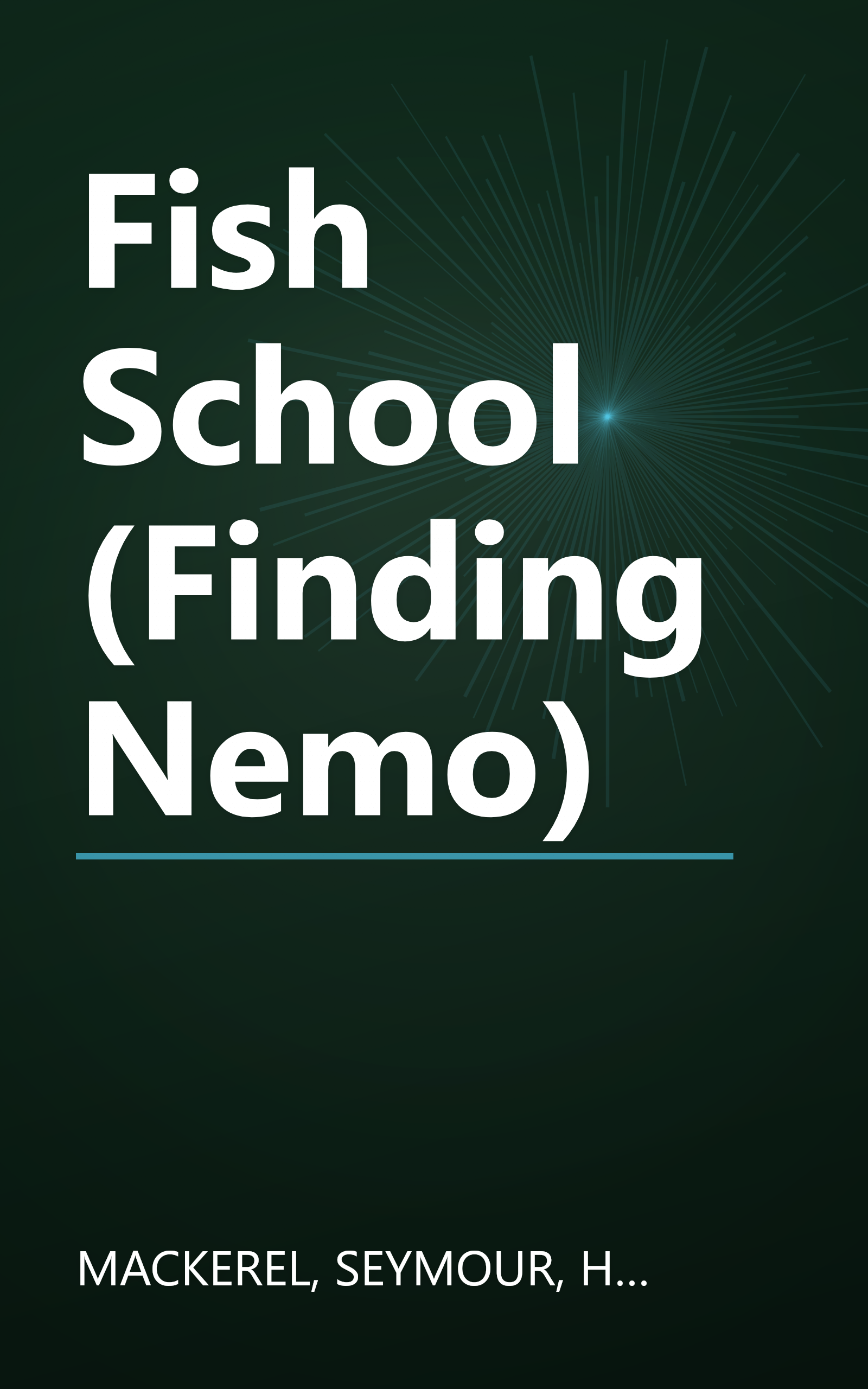 Fish School (Finding Nemo) book cover