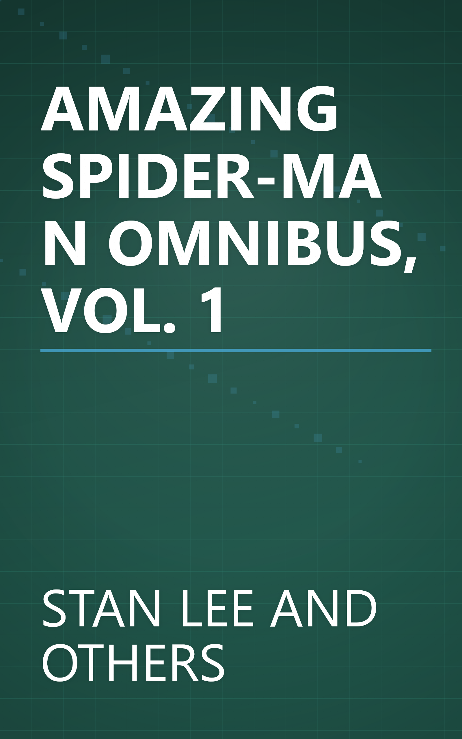 AMAZING SPIDER-MAN OMNIBUS, VOL. 1 book cover