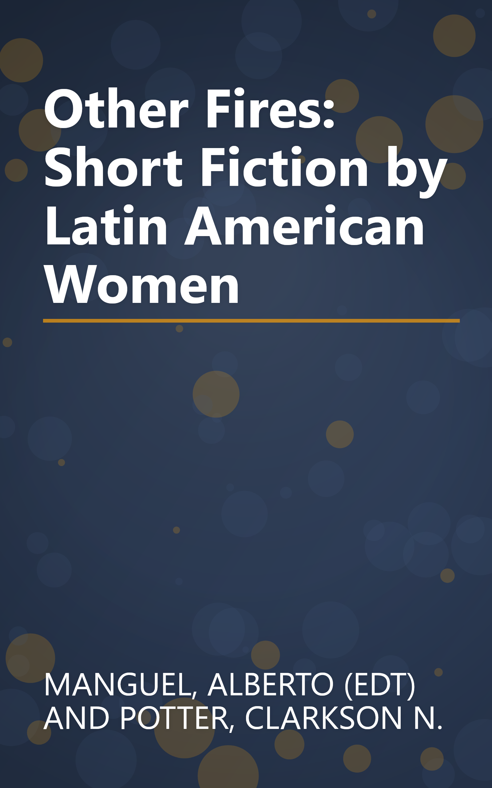 Other Fires: Short Fiction by Latin American Women book cover